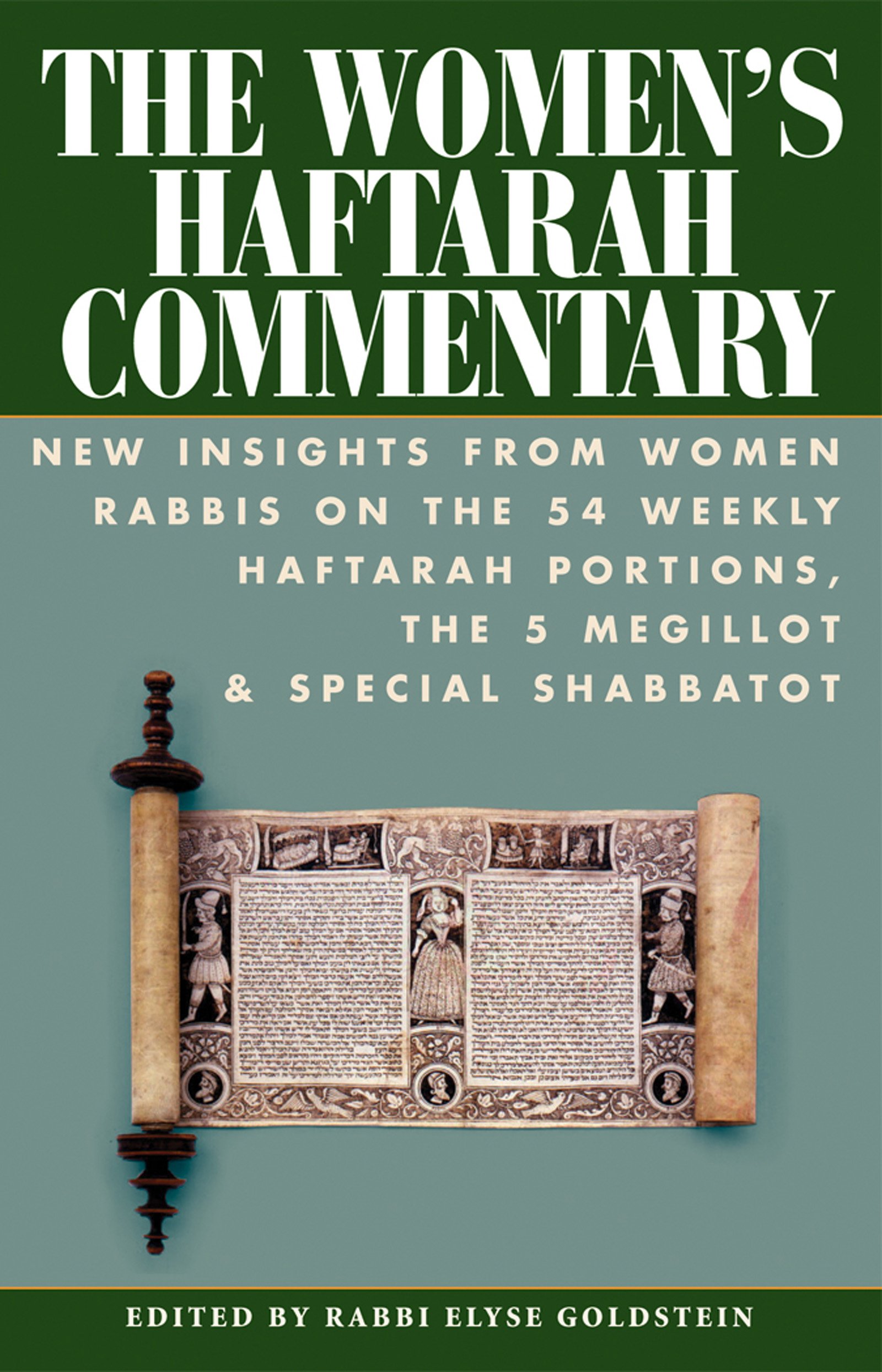 The Women's Haftarah Commentary: New Insights from Women Rabbis on the ...