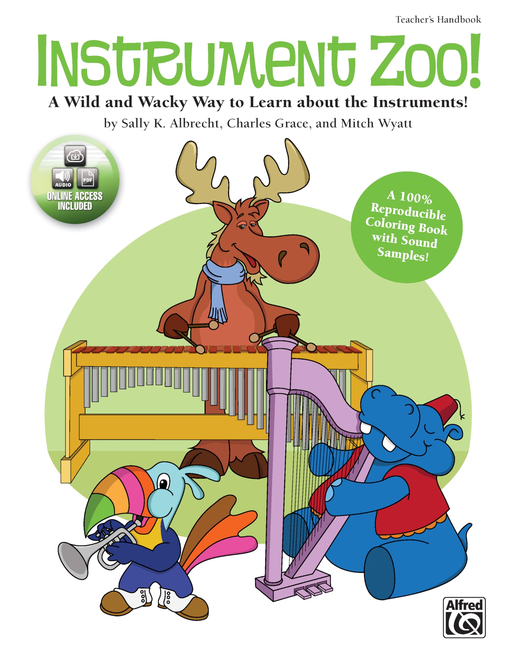 Instrument Zoo!: A Wild and Wacky Way to Learn about the Instruments! A ...