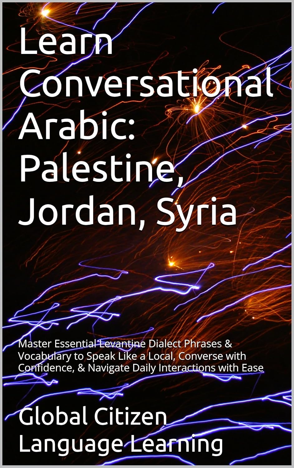 Amazon.com: Learn Conversational Arabic: Palestine, Jordan, Syria ...