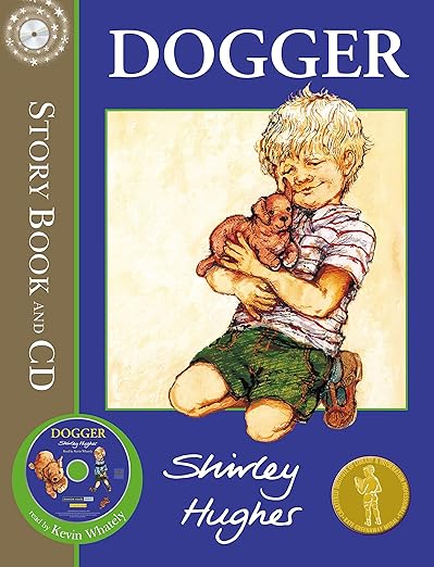 Dogger Storybook and CD: Hughes, Shirley, Hughes, Shirley, Whately ...