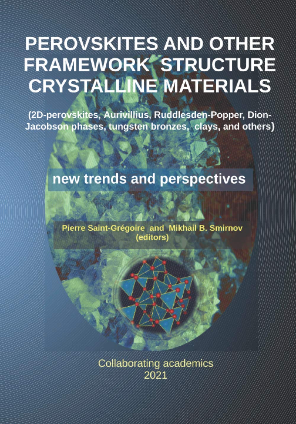 Buy PEROVSKITES AND OTHER FRAMEWORK STRUCTURE CRYSTALLINE MATERIALS ...