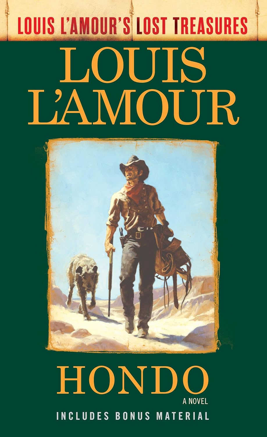 Hondo (Louis L'Amour's Lost Treasures): A Novel - Kindle edition by L ...