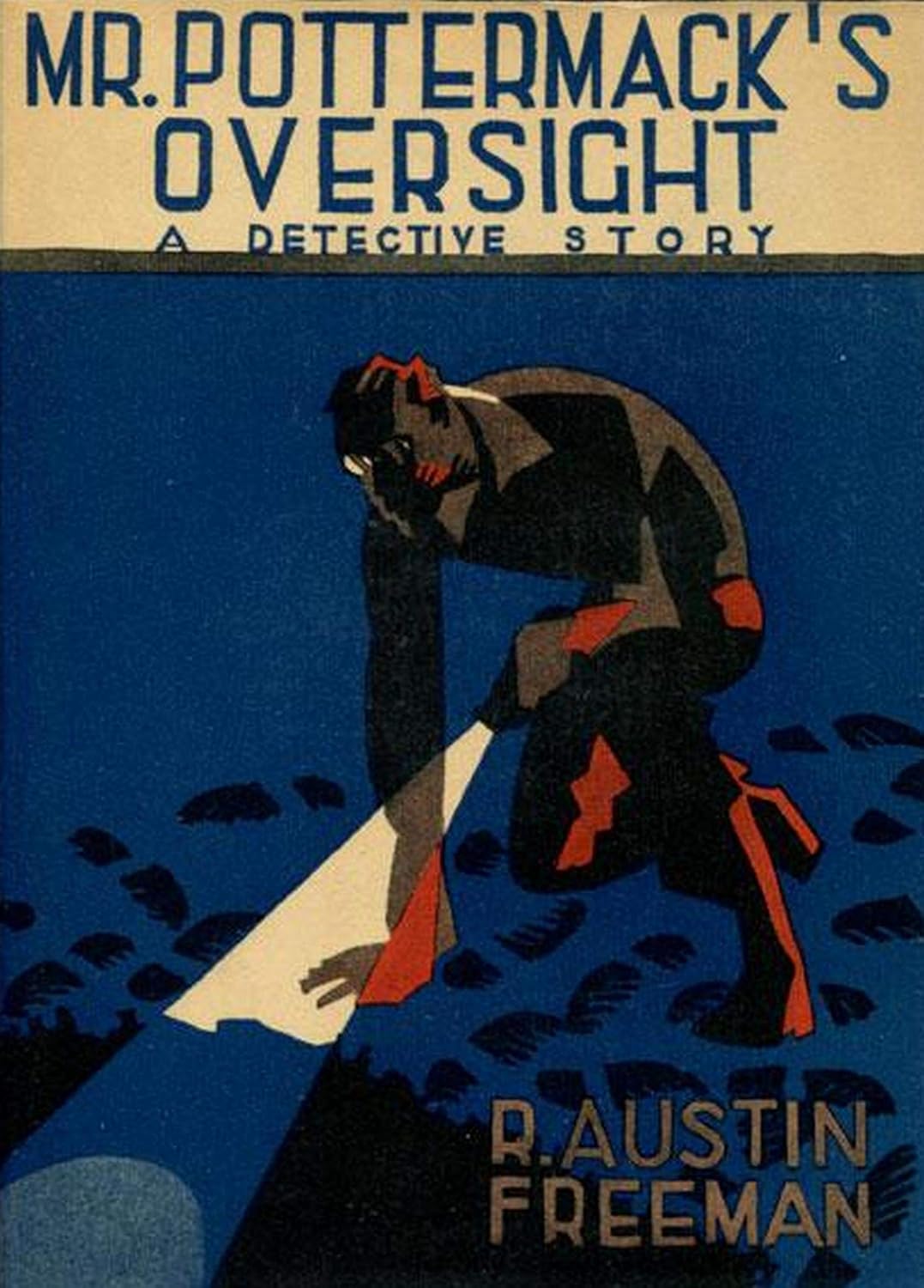 Mr. Pottermack's Oversight eBook : R. Austin Freeman: Amazon.co.uk ...