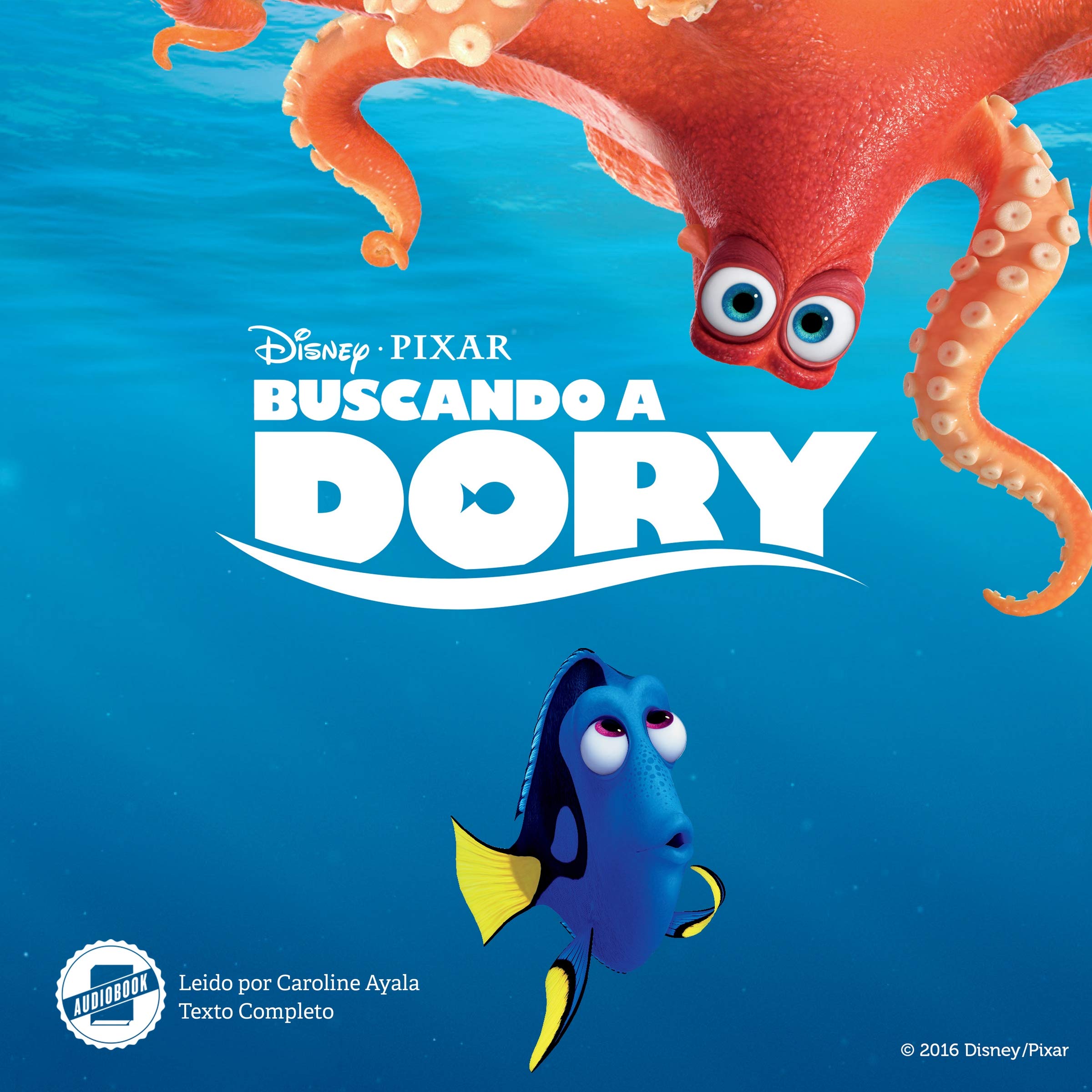 Finding Dory (Spanish Edition) (Disney Pixar): Disney Press ...