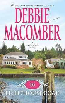 16 Lighthouse Road (A Cedar Cove Novel, 1): Macomber, Debbie ...