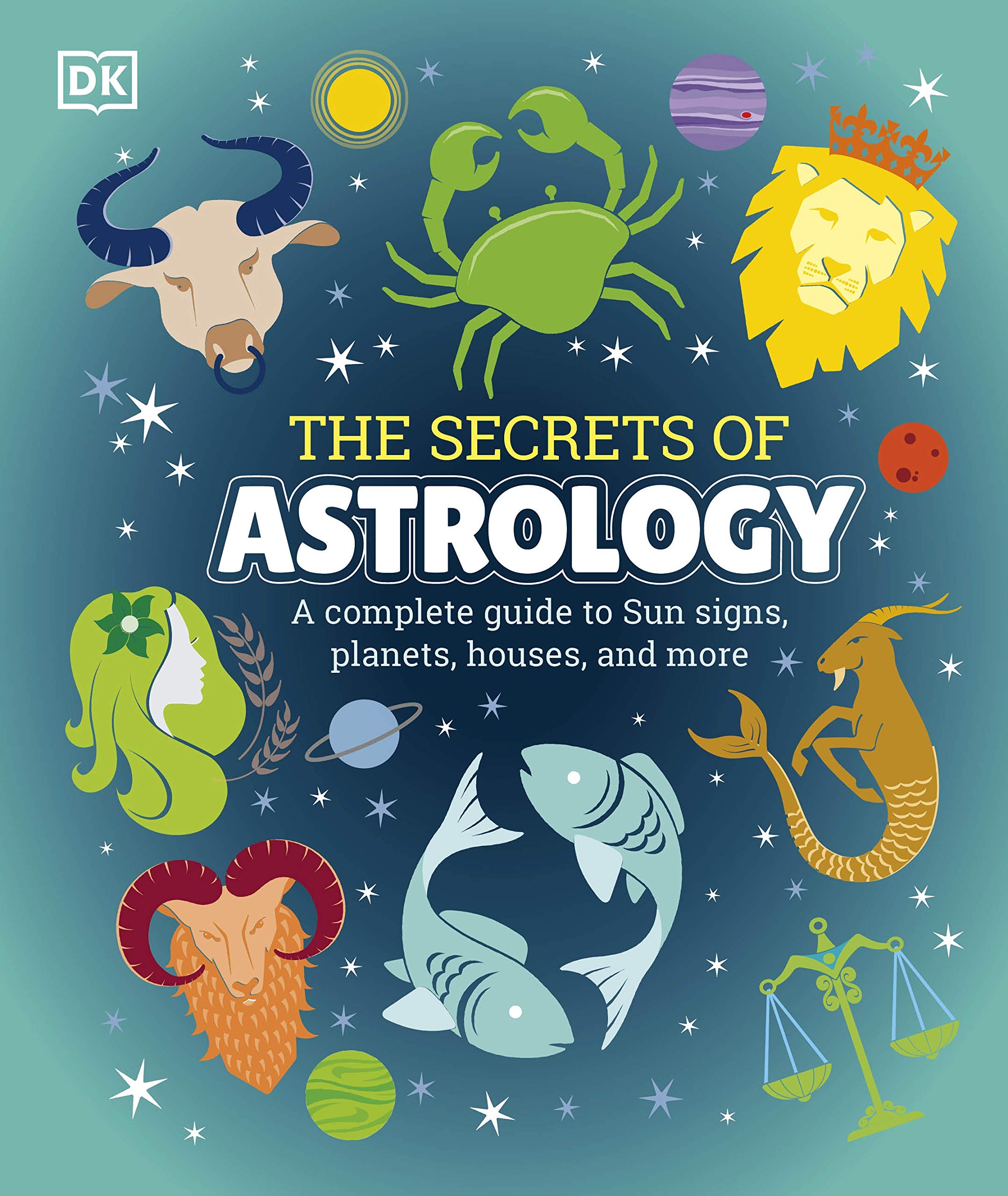 Amazon.com: The Secrets of Astrology: 9780241467312: DK: Books