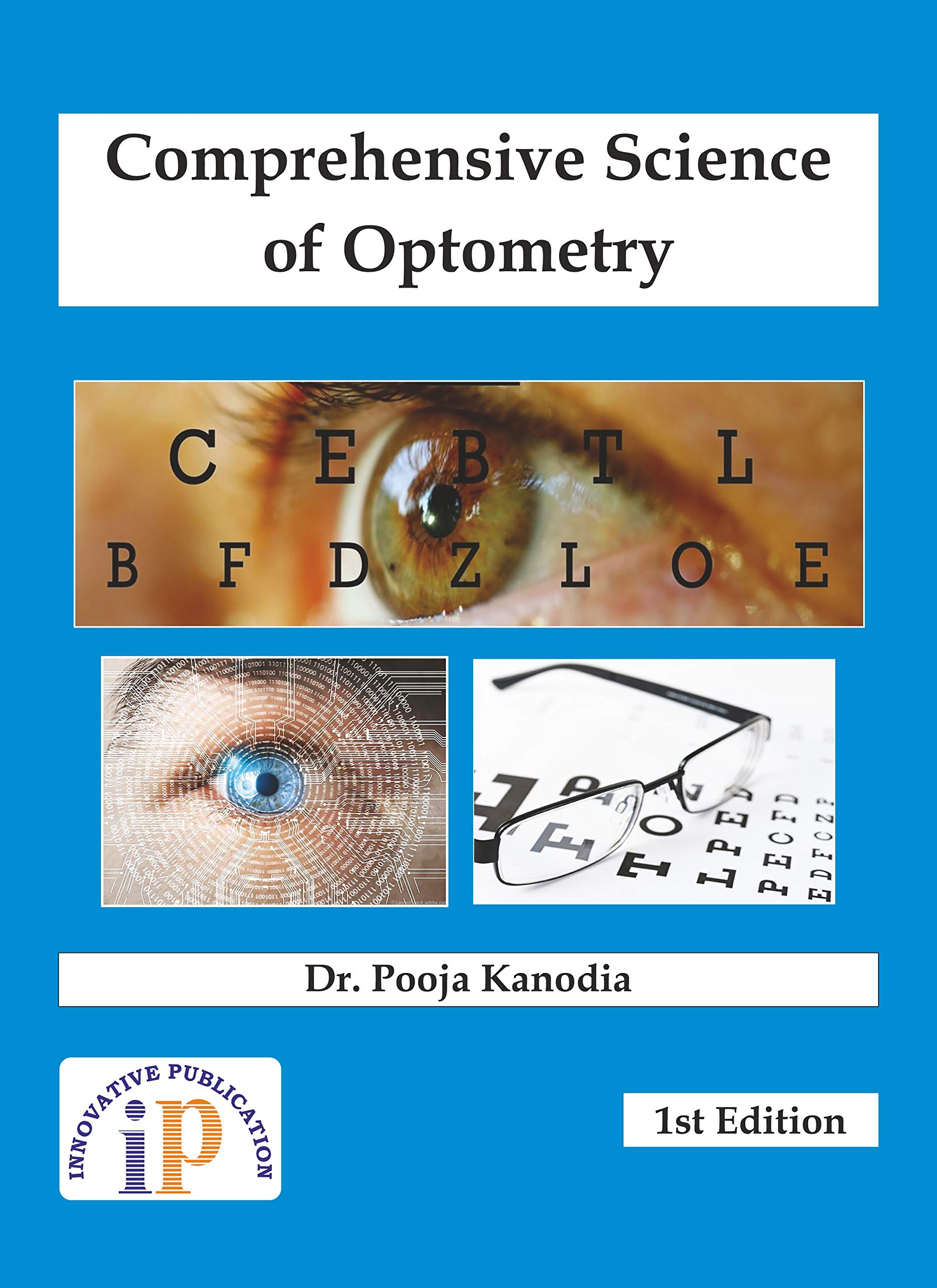 Comprehensive Science of Optometry, 1st Edition : Dr. Pooja Kanodia ...