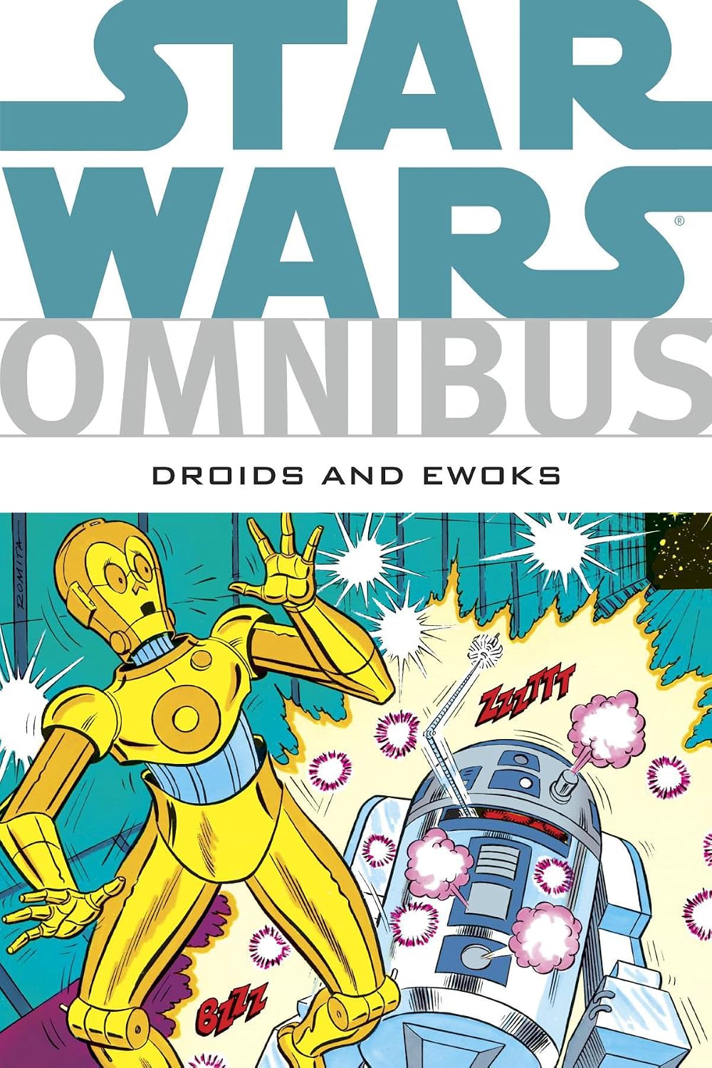 Star Wars Omnibus: Droids and Ewoks: Manak, Dave, Caragonne, George ...