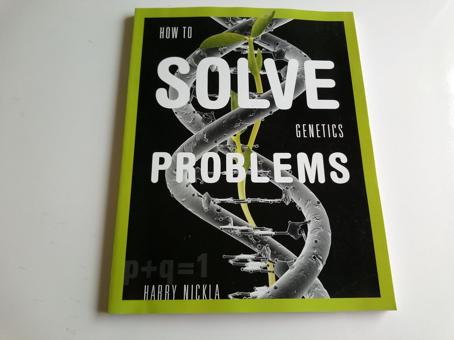 How To Solve Genetics Problems: 9780321556936: Medicine & Health ...