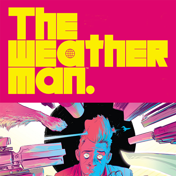 Amazon.com: The Weatherman Vol. 2 #1 eBook : LeHeup, Jody, Fox, Nathan ...