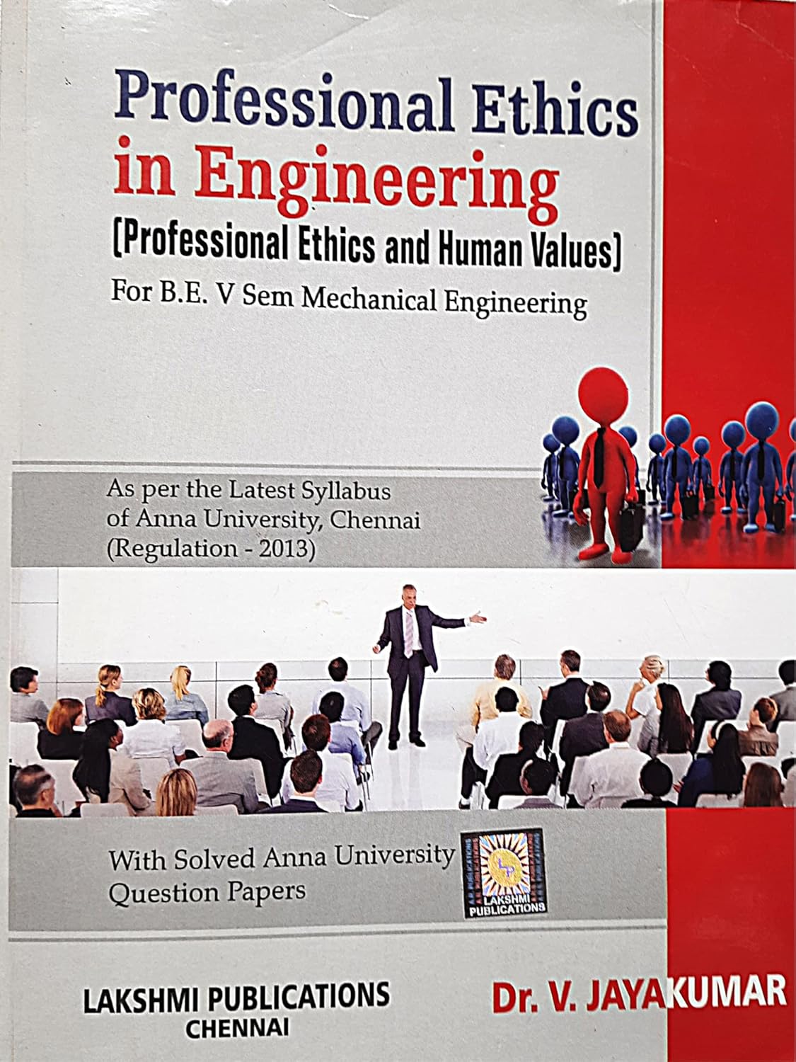 PROFESSIONAL ETHICS IN ENGINEERING( pROFESSIONA ETHICS AND HUMAN VALUES ...