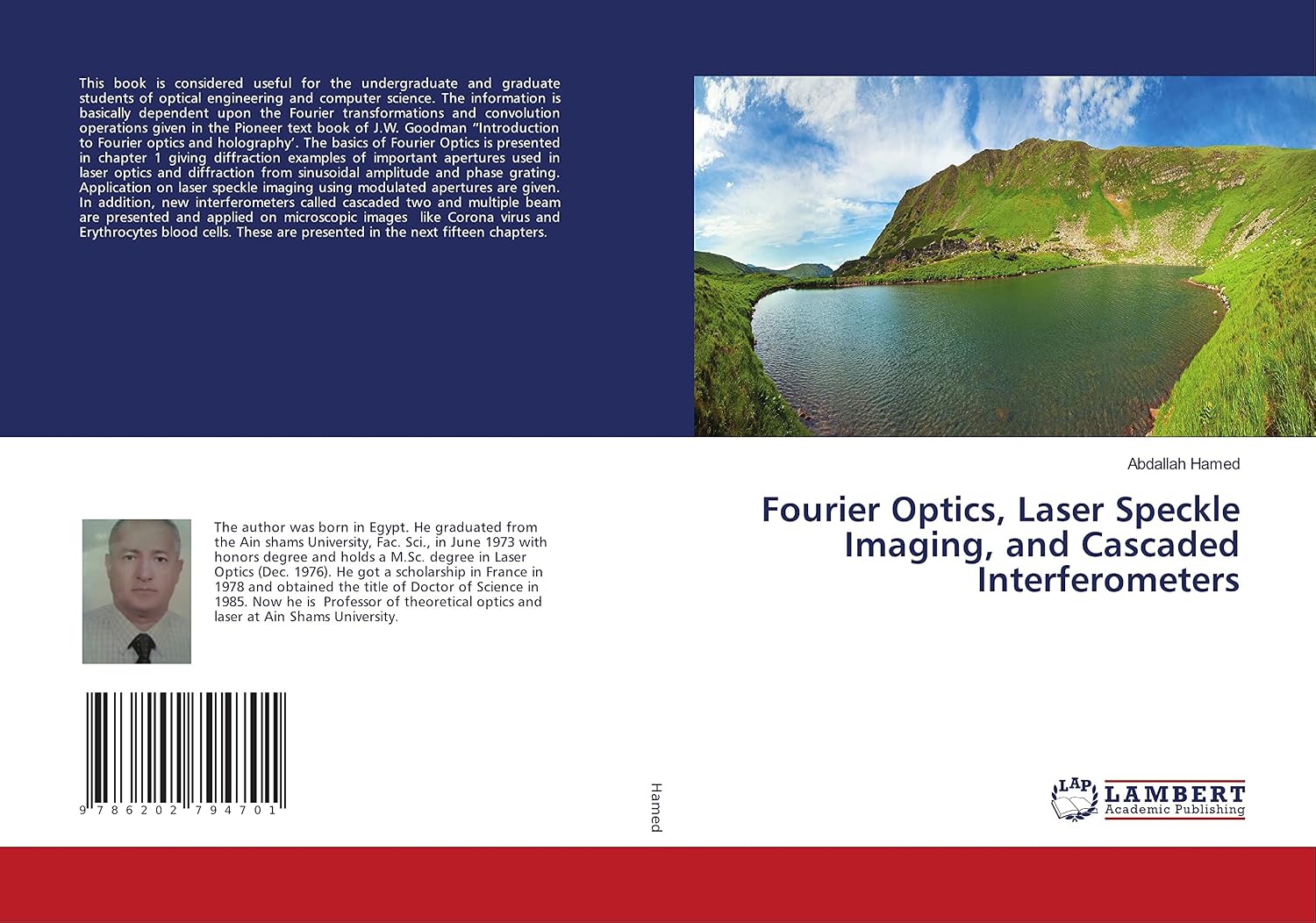 Fourier Optics, Laser Speckle Imaging, and Cascaded Interferometers ...