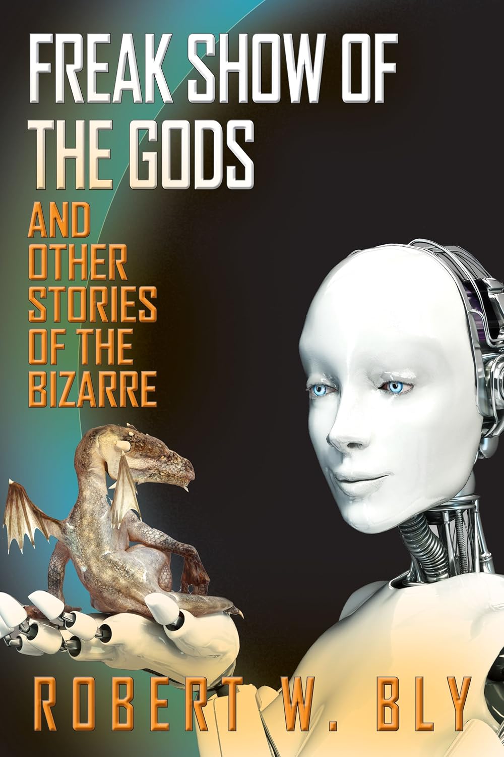 Buy Freak Show of the Gods: And Other Stories of the Bizarre Book ...