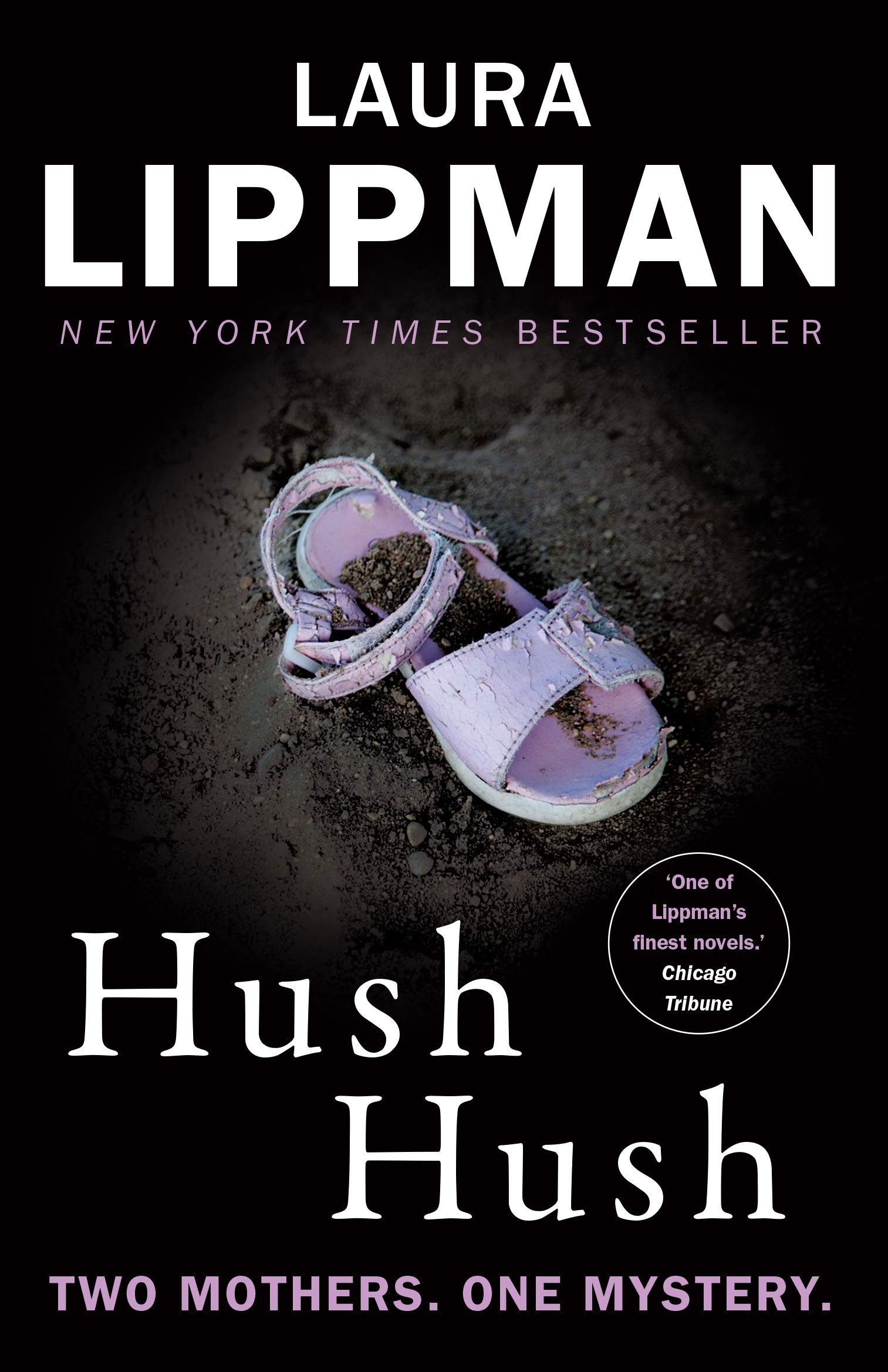 Hush Hush: A Tess Monaghan Novel: Lippman Laura: 9780571321414: Amazon ...