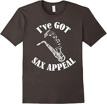 Amazon.com: I've got sax appeal - funny saxophone t shirt : Clothing ...