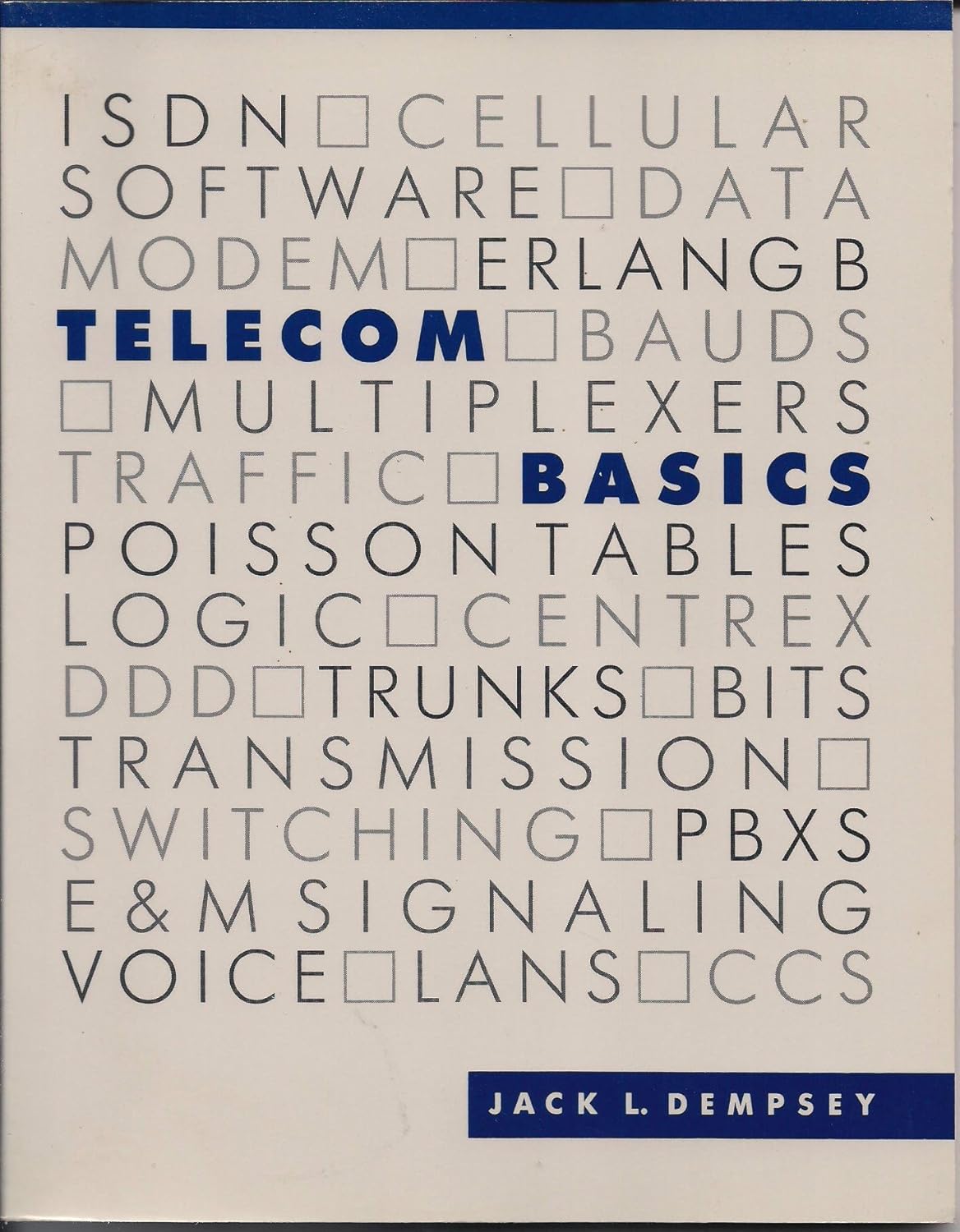 Telecom Basics: Dempsey, Jack L.: 9780917845079: Amazon.com: Books