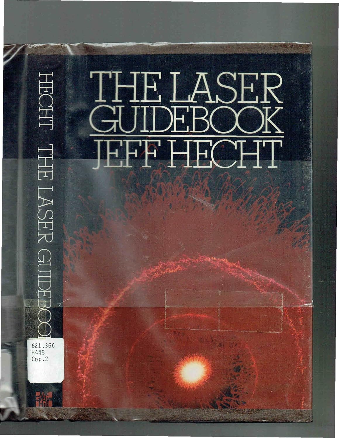 The Laser Guidebook: Hecht, Jeff: 9780070277335: Amazon.com: Books