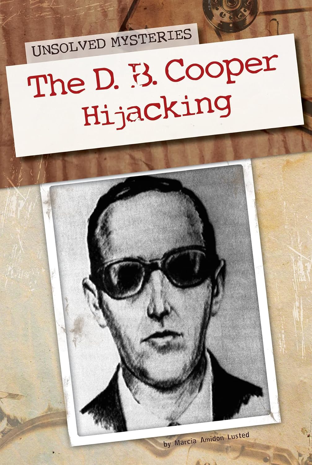 Amazon.com: The D. B. Cooper Hijacking (Unsolved Mysteries ...
