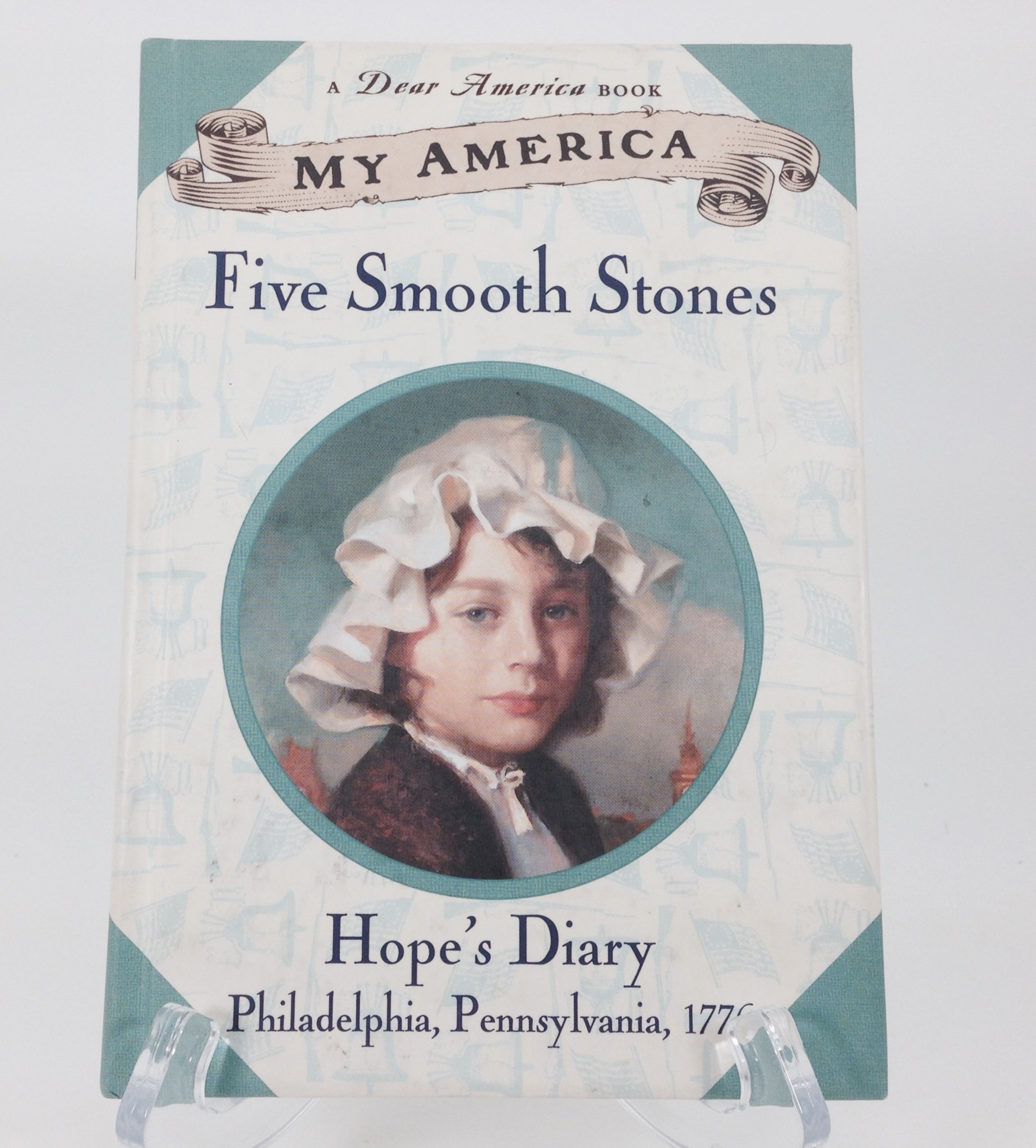 My America: Five Smooth Stones: Hope's Revolutionary War Diary, Book ...