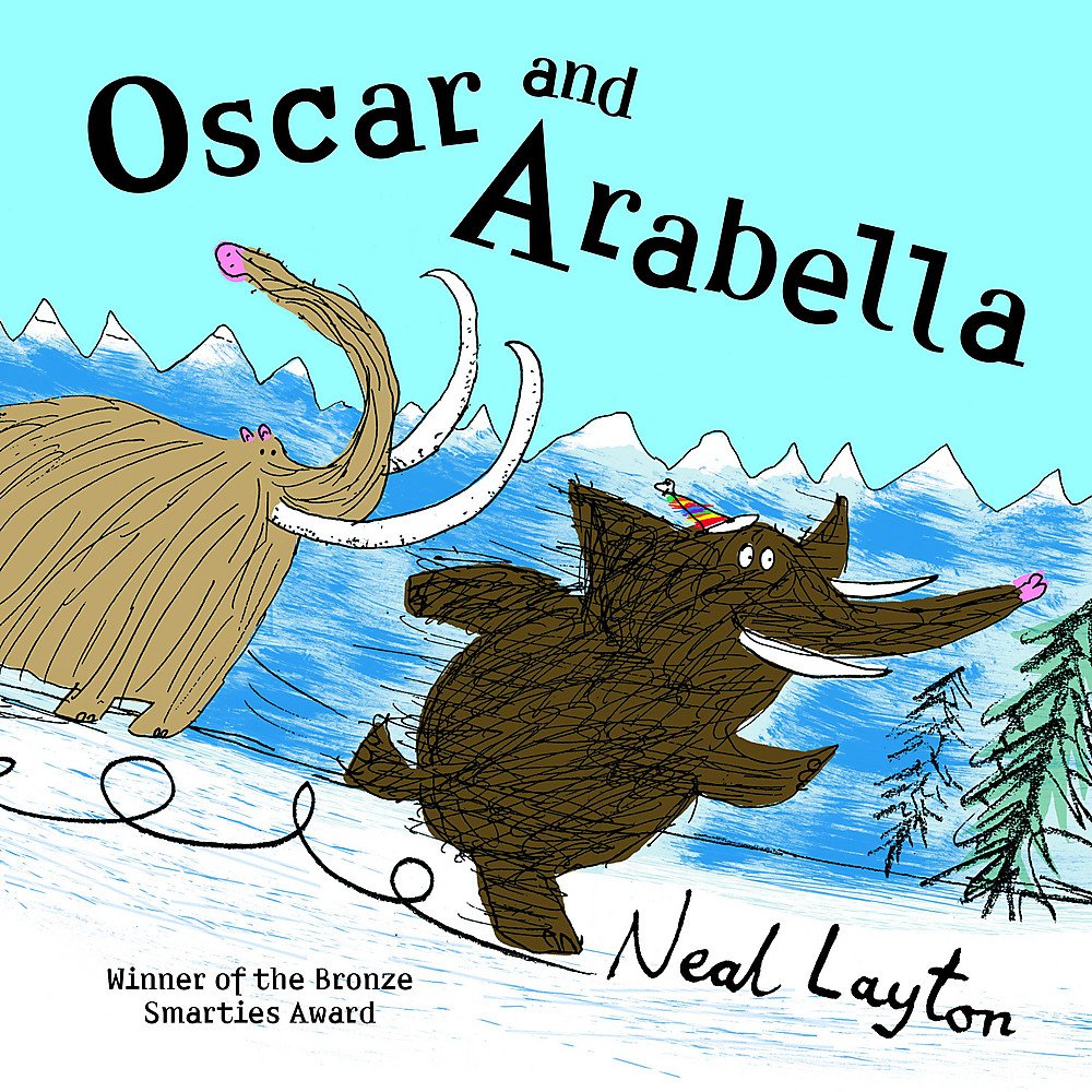 Oscar and Arabella (Oscar & Arabella): Neal Layton: 9780340970027 ...