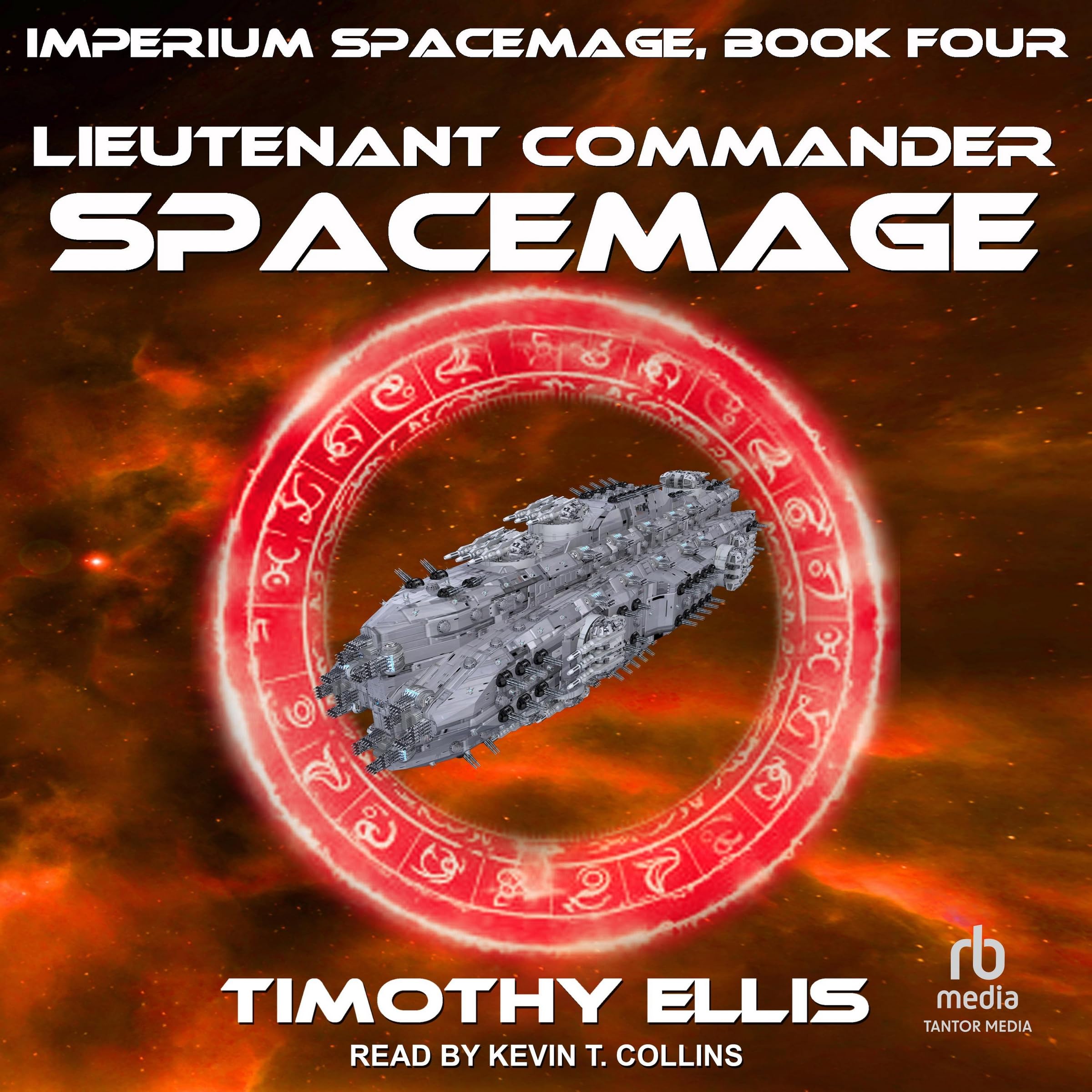 Lieutenant Commander Spacemage (The Imperium Spacemage Series): Timothy ...