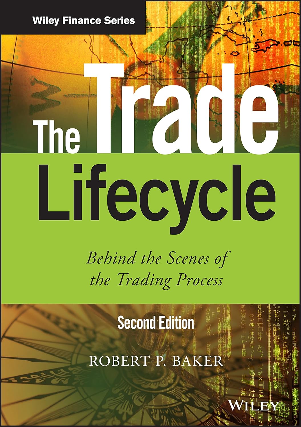 Amazon.com: The Trade Lifecycle: Behind the Scenes of the Trading ...