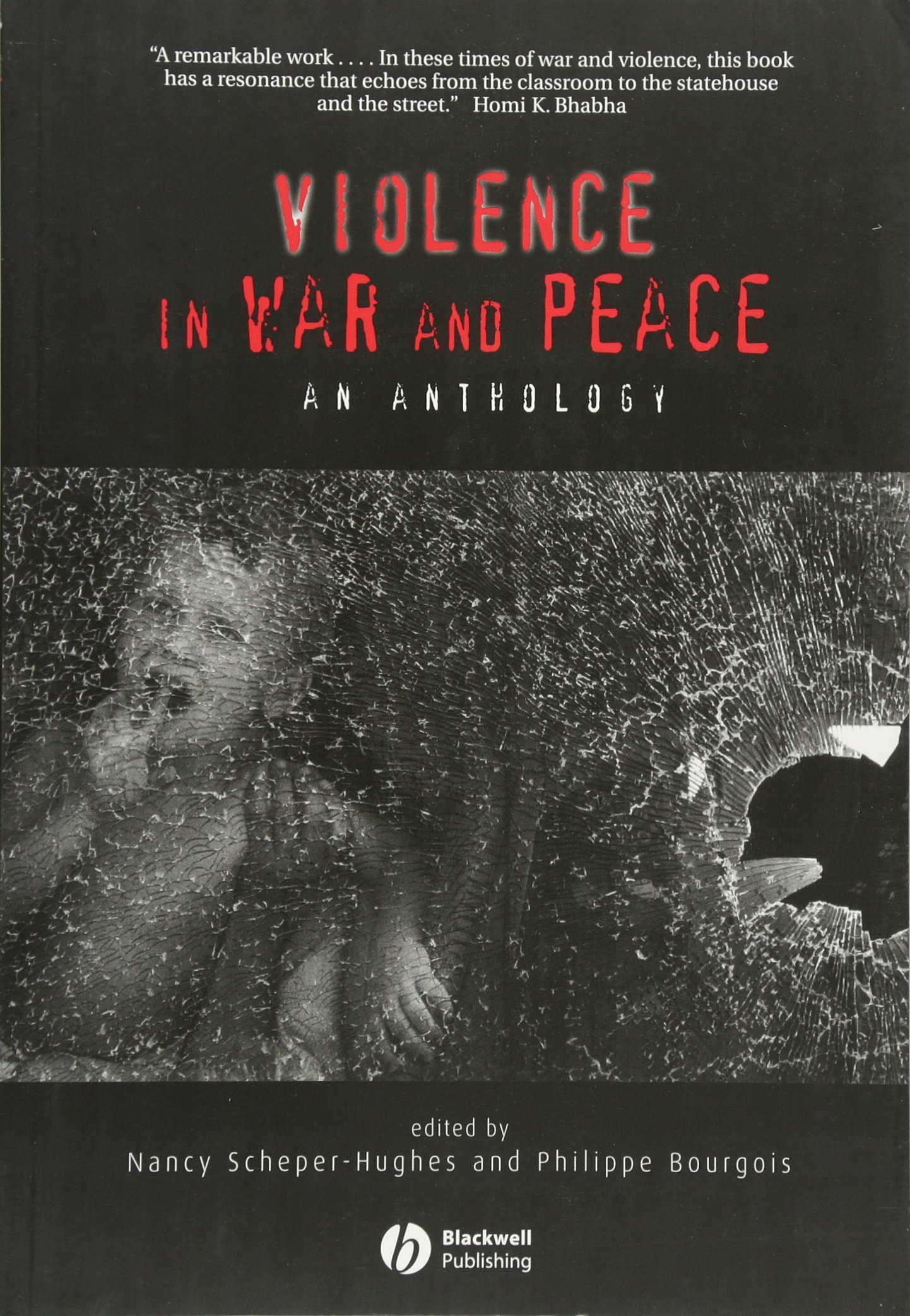 Violence in War and Peace: An Anthology: Scheper-Hughes, Nancy ...