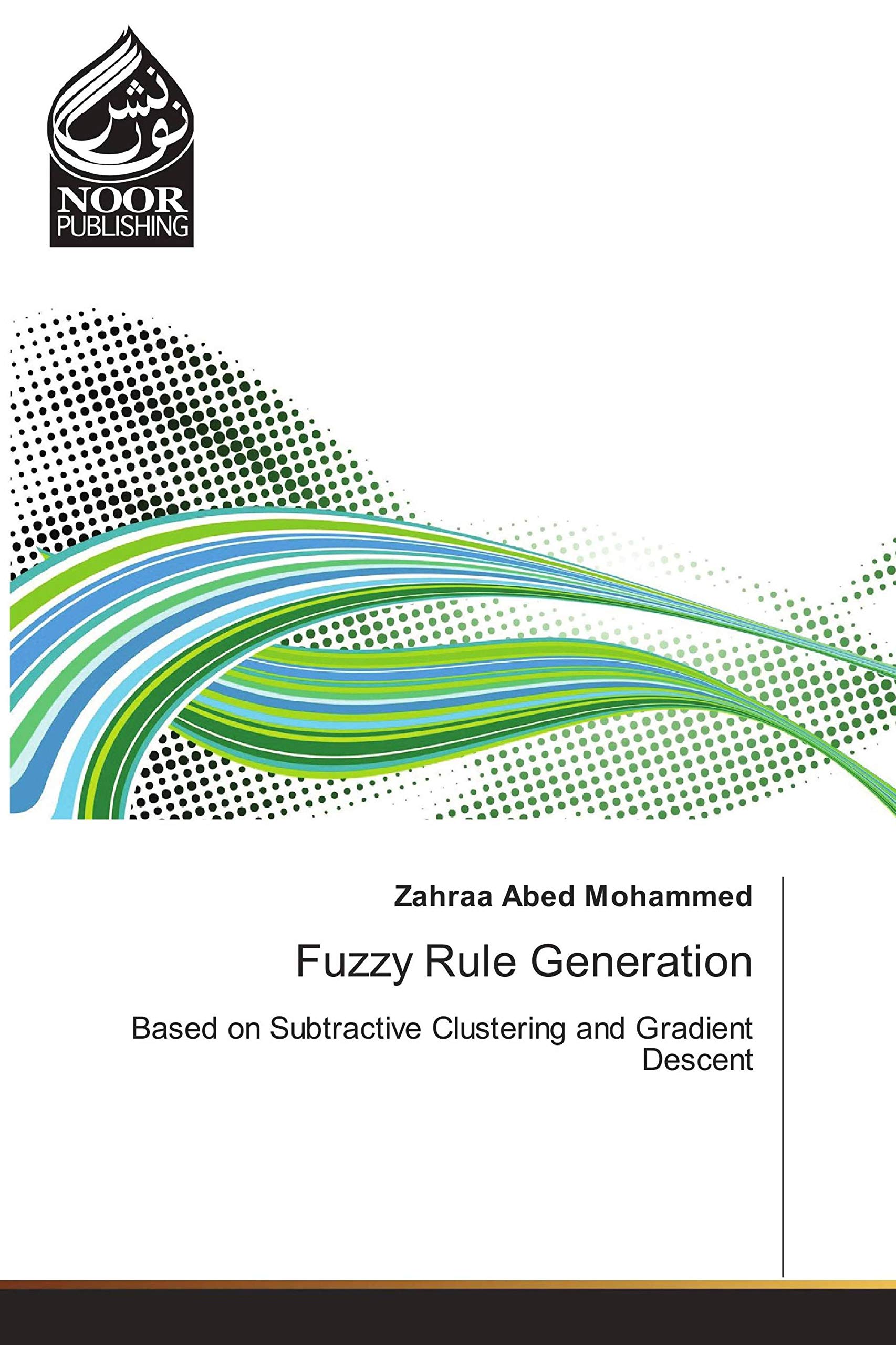 Fuzzy Rule Generation Based On Subtractive Clustering And Gradient