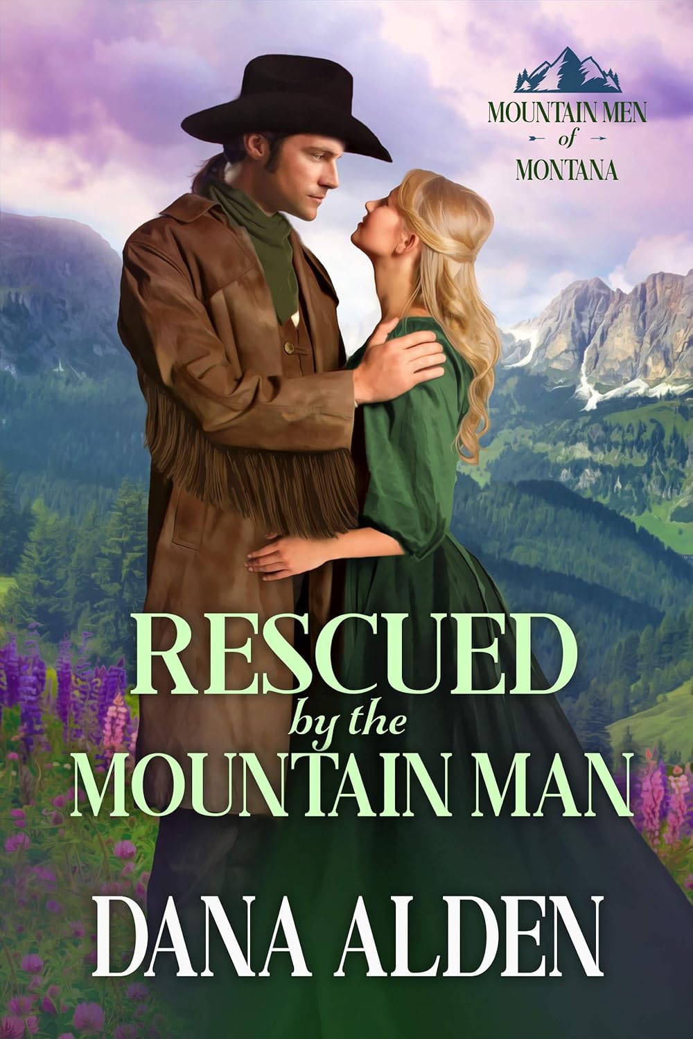 Rescued by the Mountain Man (Mountain Men of Montana Book 1) eBook ...