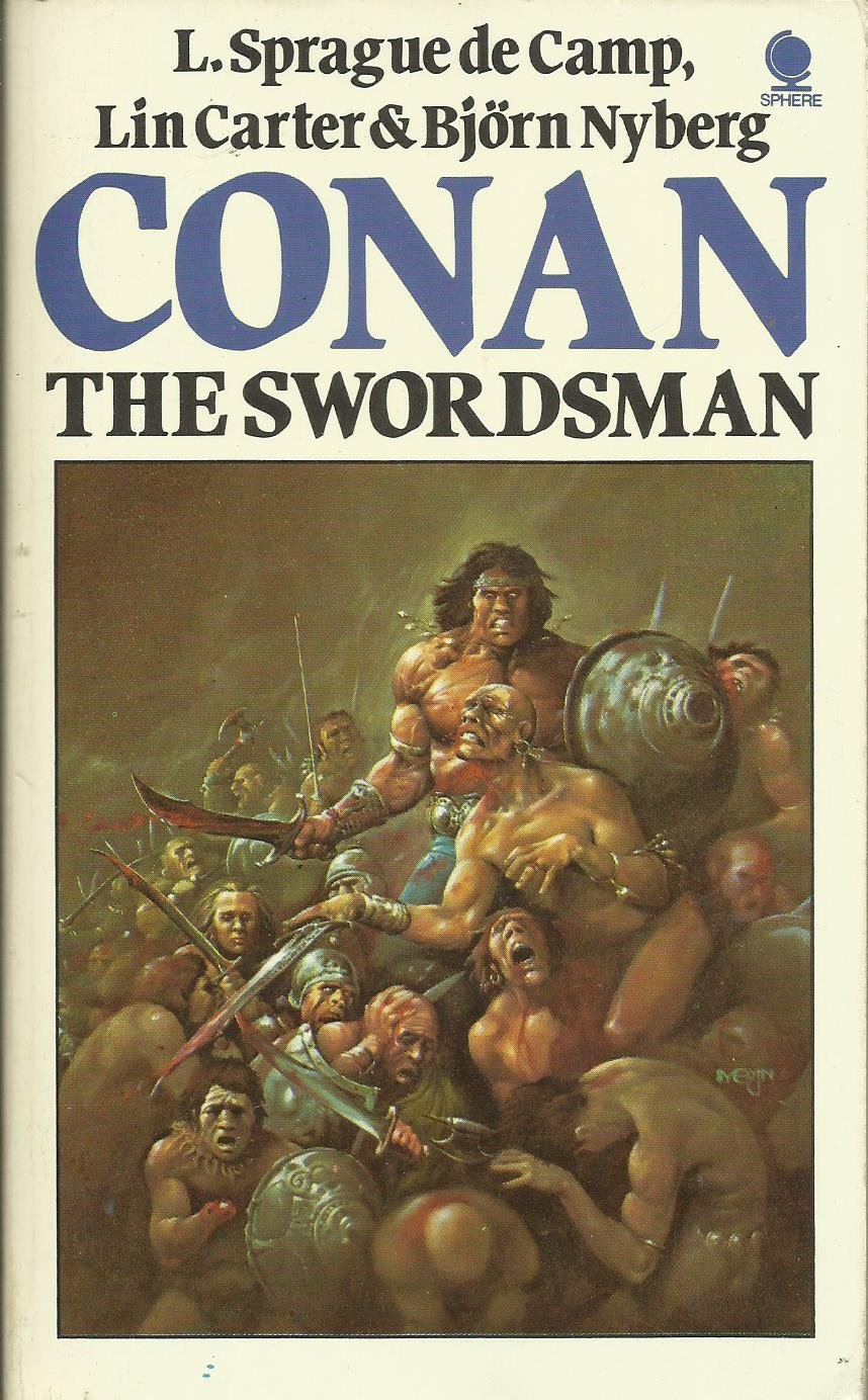 Conan The Swordsman: l sprague de camp, lin carter, bjorn nyberg, l ...