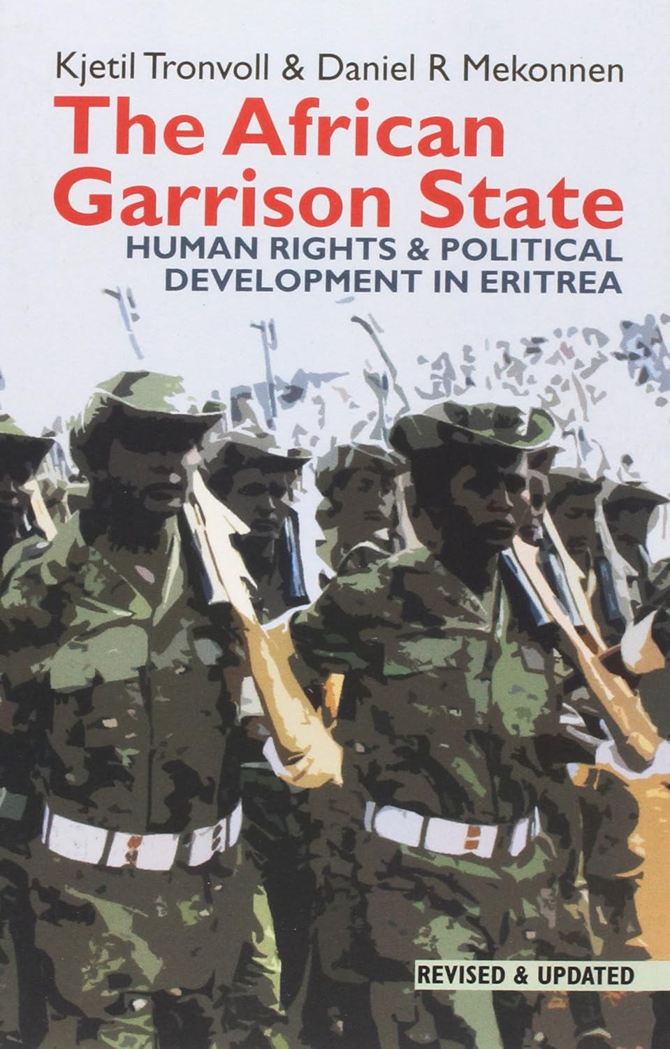 The African Garrison State: Human Rights & Political Development in ...