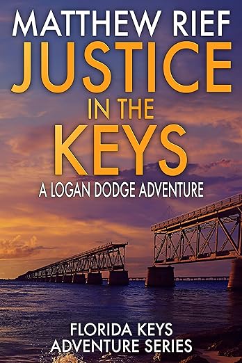 Amazon.com: Justice in the Keys: A Logan Dodge Adventure (Florida Keys ...