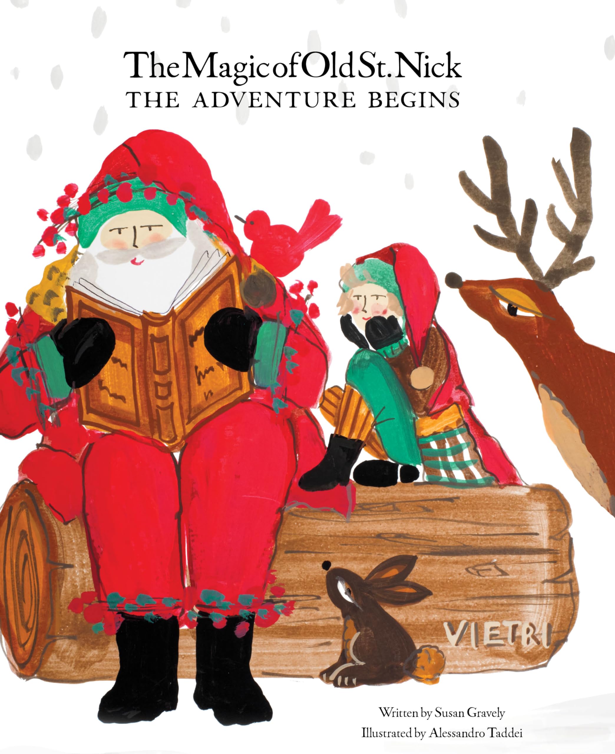 The Magic of Old St. Nick: The Adventure Begins: Susan Gravely ...
