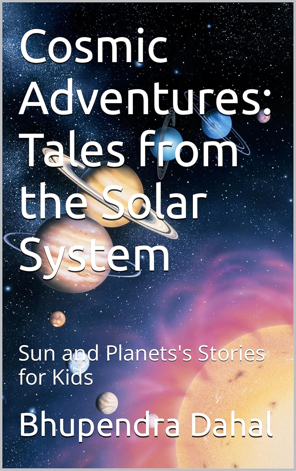 Amazon.com: Cosmic Adventures: Tales from the Solar System: Sun and ...