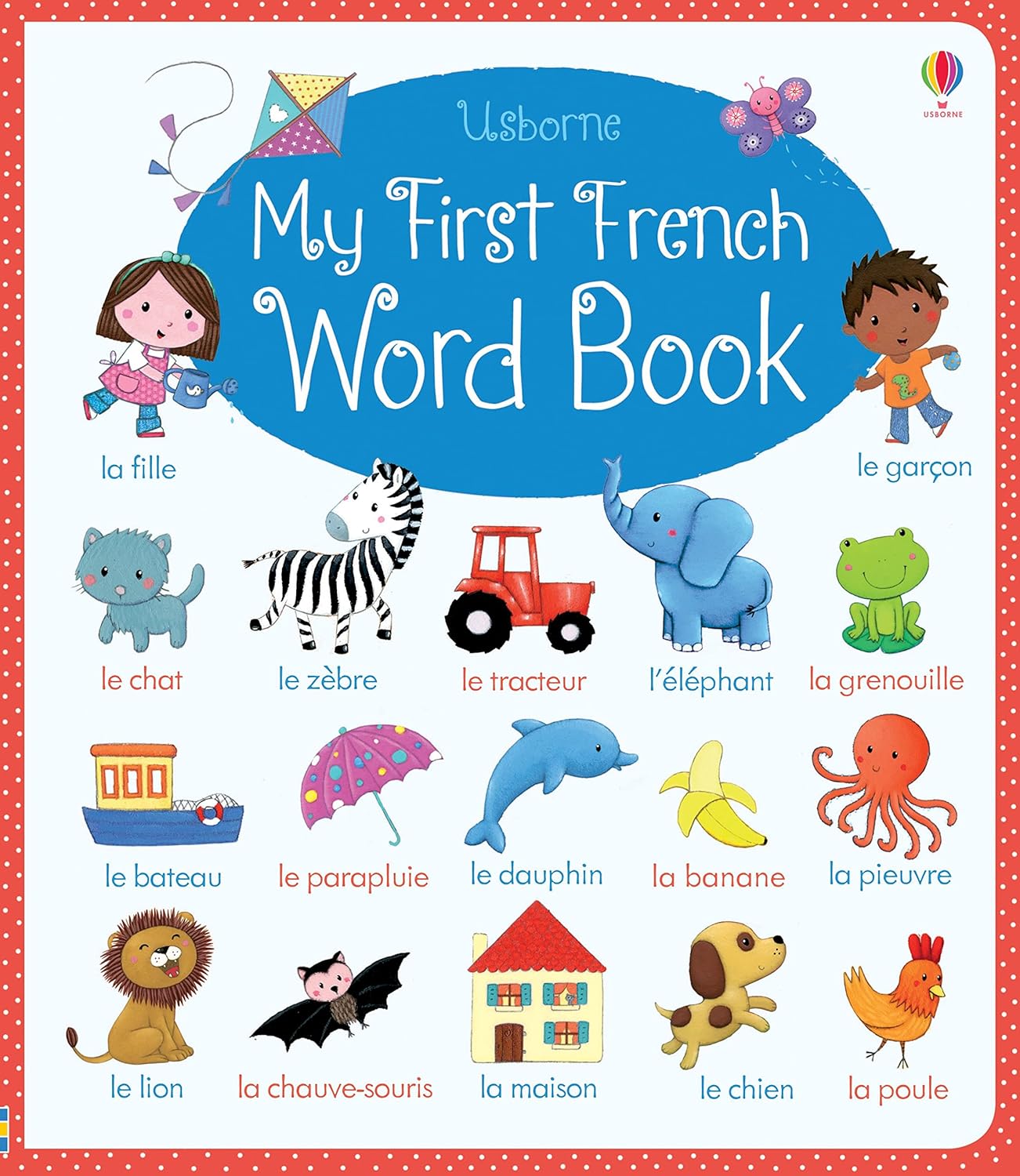 My First French Word Book (My First Word Book): 1 : Felicity Brooks ...