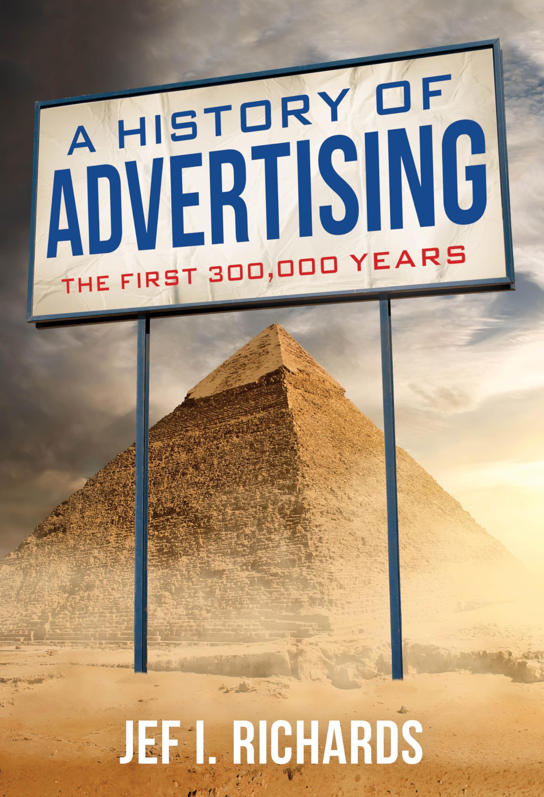 Amazon.com: A History of Advertising: The First 300,000 Years ...