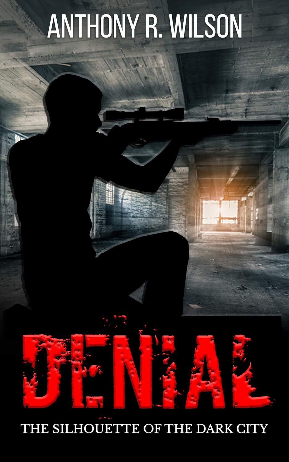 Denial (Book Two of The Silhouette in the Dark City) - Kindle edition ...
