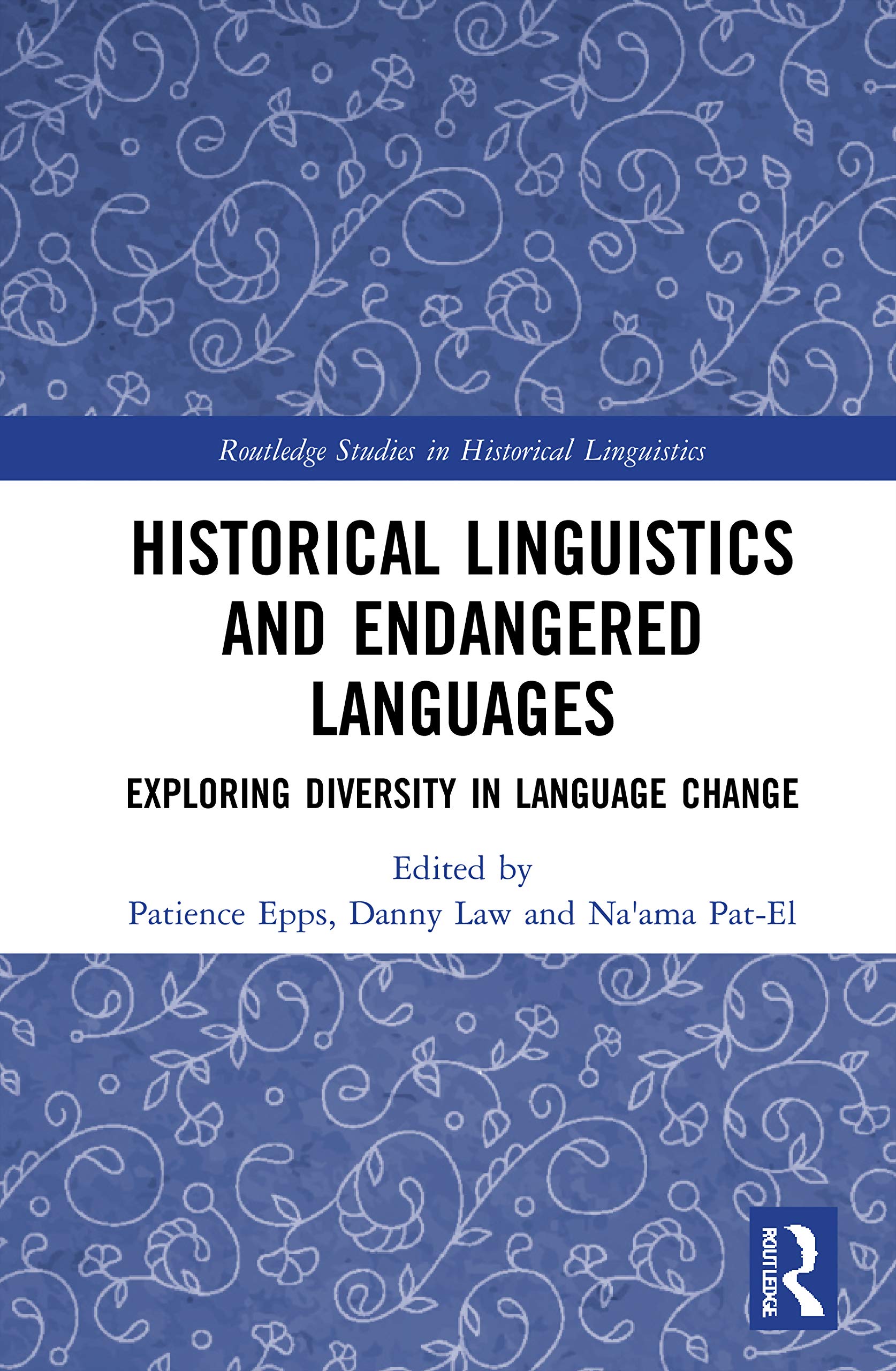 Amazon.com: Historical Linguistics and Endangered Languages (Routledge ...