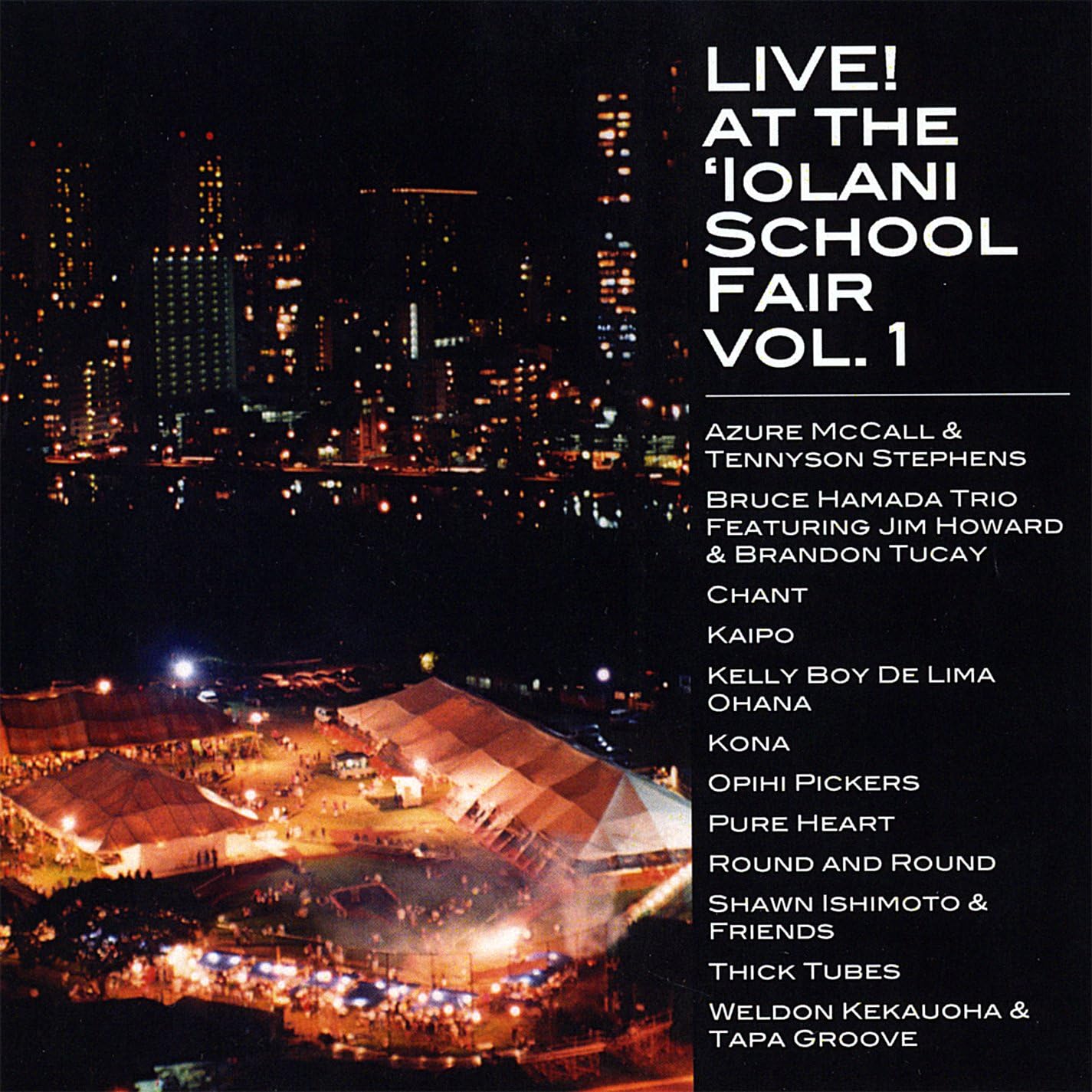 Live! at the Iolani School Fair 1: Amazon.co.uk: CDs & Vinyl