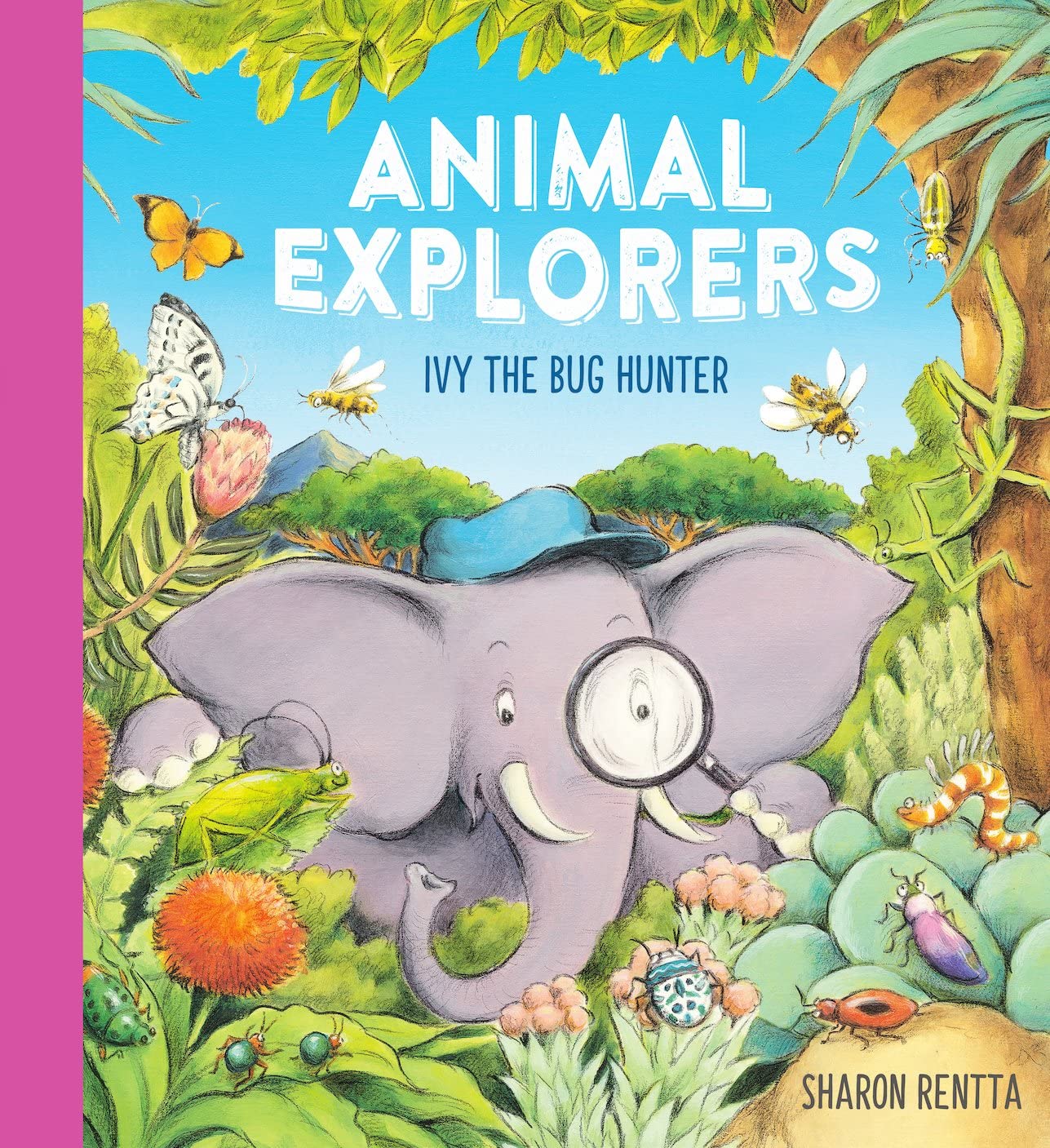 Animal Explorers: Ivy the Bug Hunter: a fun and inspiring story for all ...