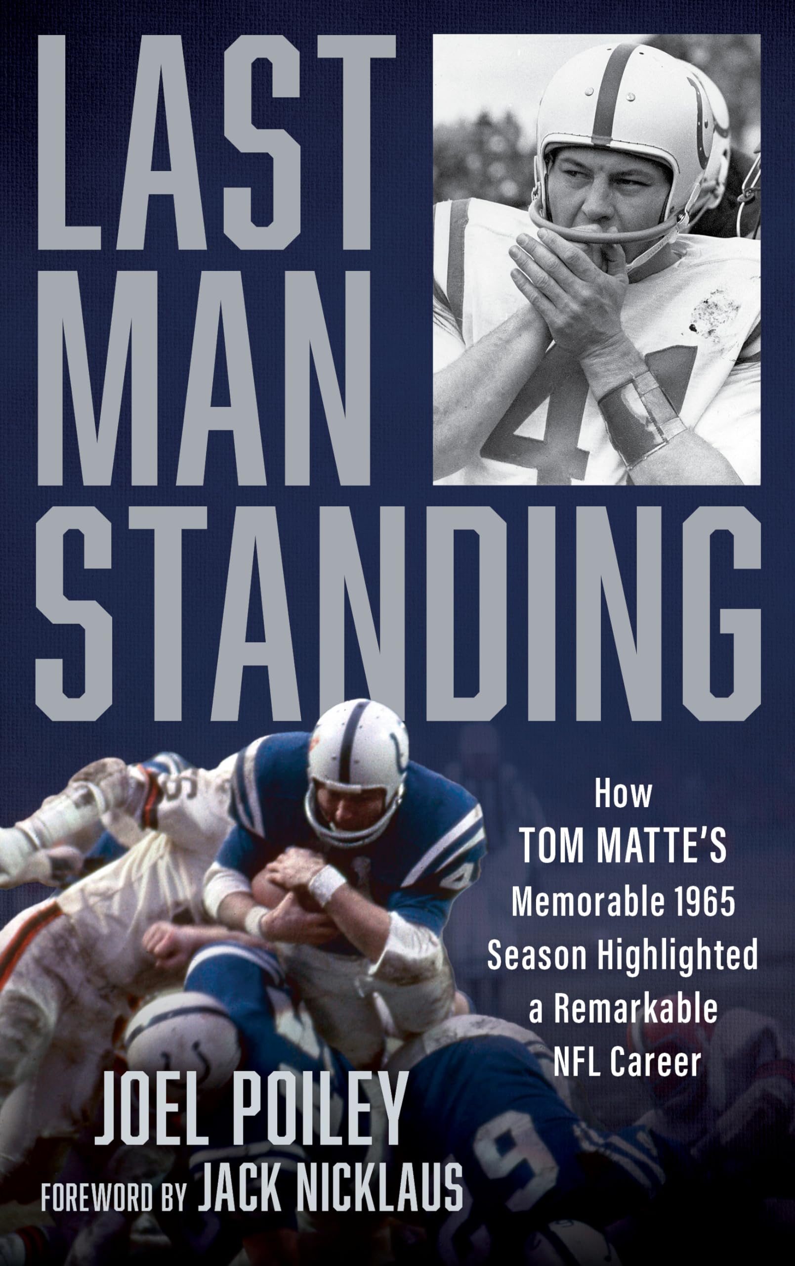 Last Man Standing: How Tom Matte's Memorable 1965 Season Highlighted a ...