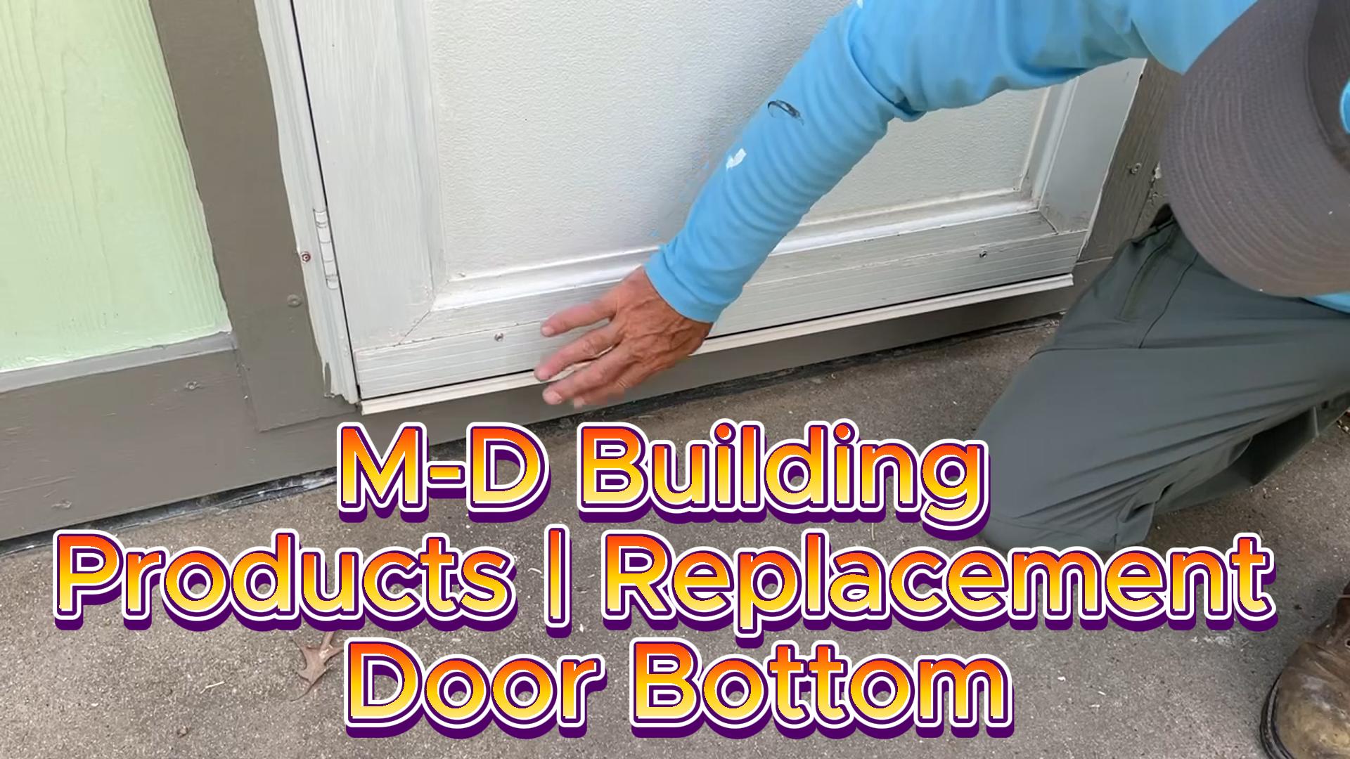 Watch M-D Building Products Replacement Door Bottom on Amazon Live