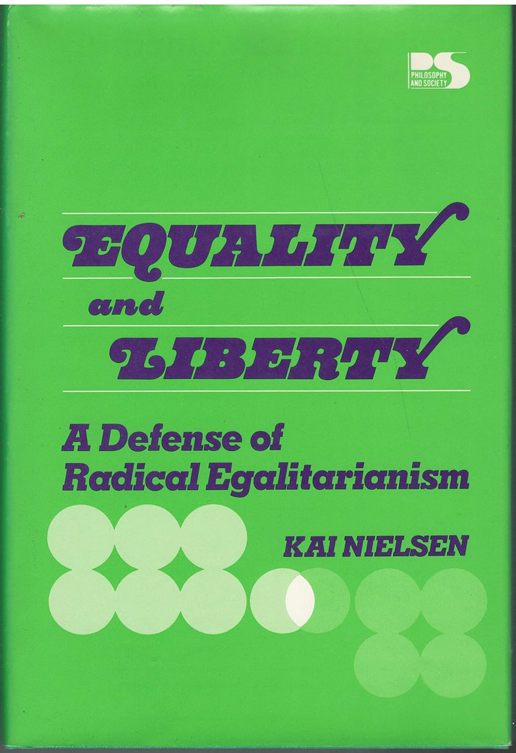 Amazon.com: Equality and Liberty: A Defense of Radical Egalitarianism ...