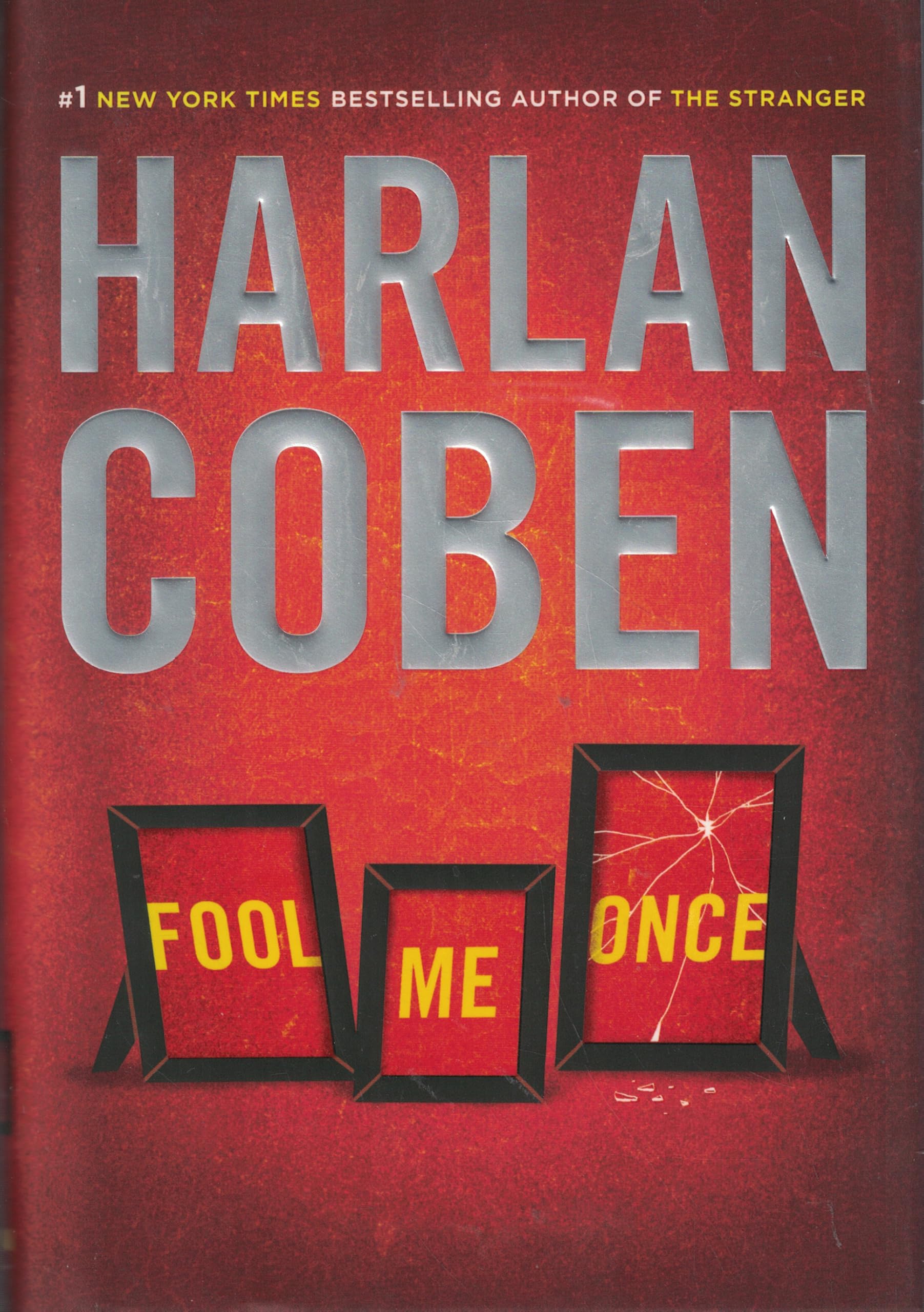 Fool Me Once: Coben, Harlan: 9780525955092: Amazon.com: Books