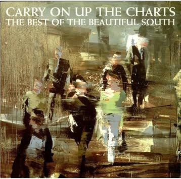 Carry on Up the Charts: the Best of the Beautiful South [VINYL] by ...