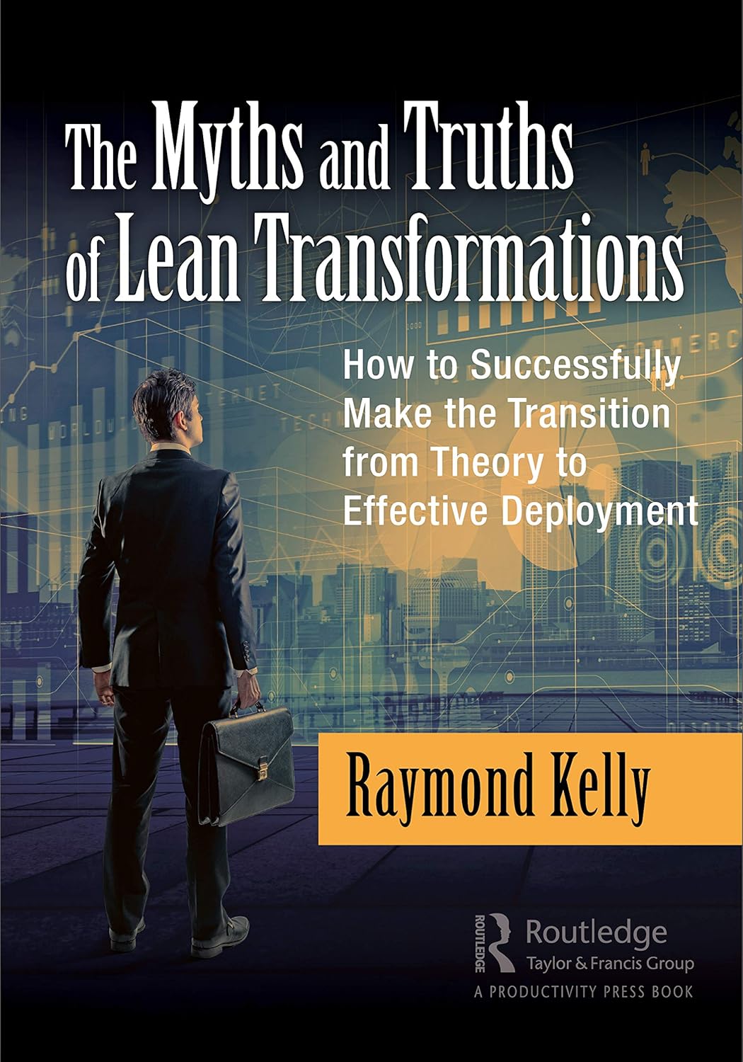 Amazon.com: The Myths and Truths of Lean Transformations: How to ...