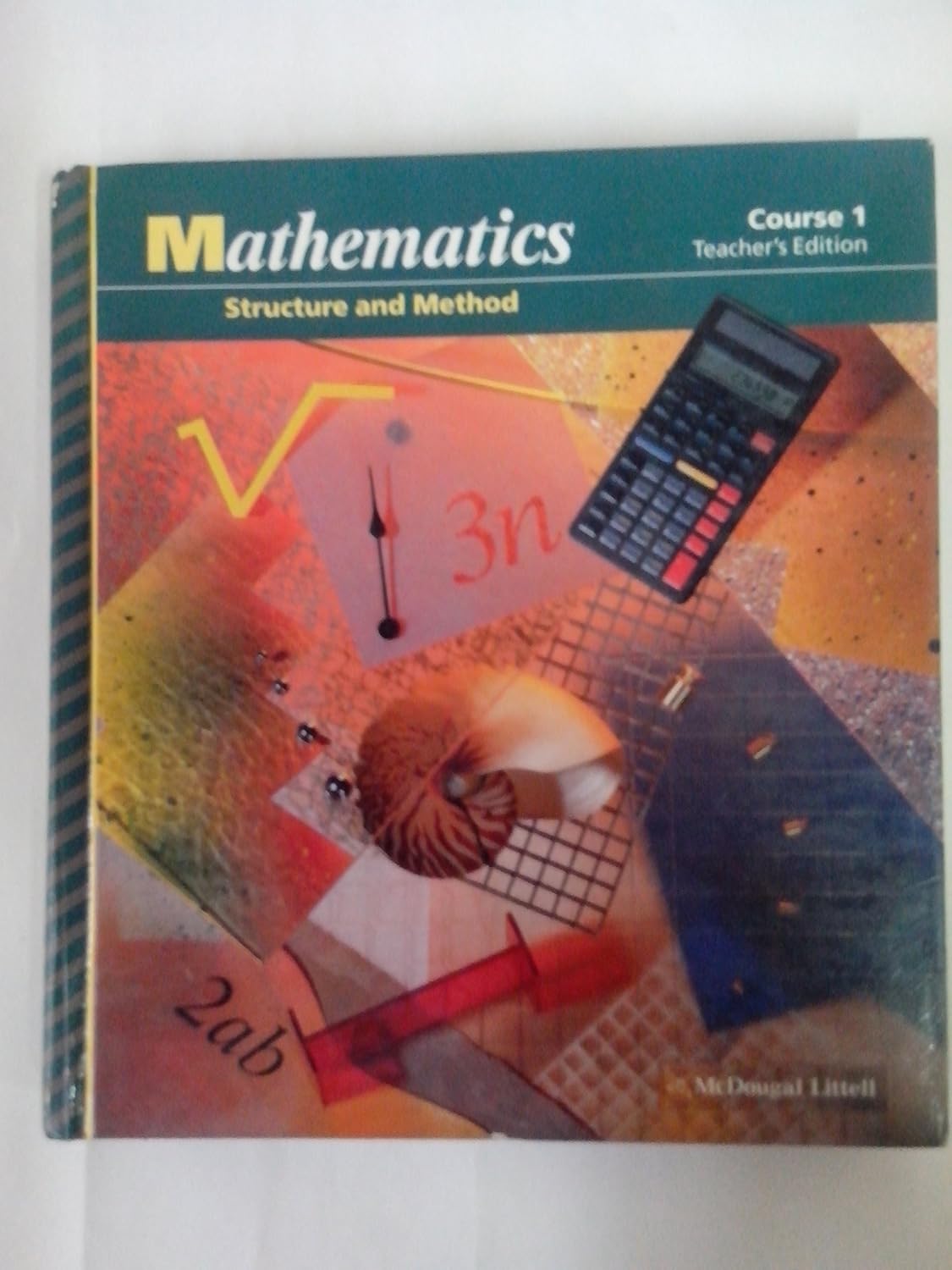 Mathematics Structure and Method: Dolciani, Mary P., Sorgenfrey, Robert ...