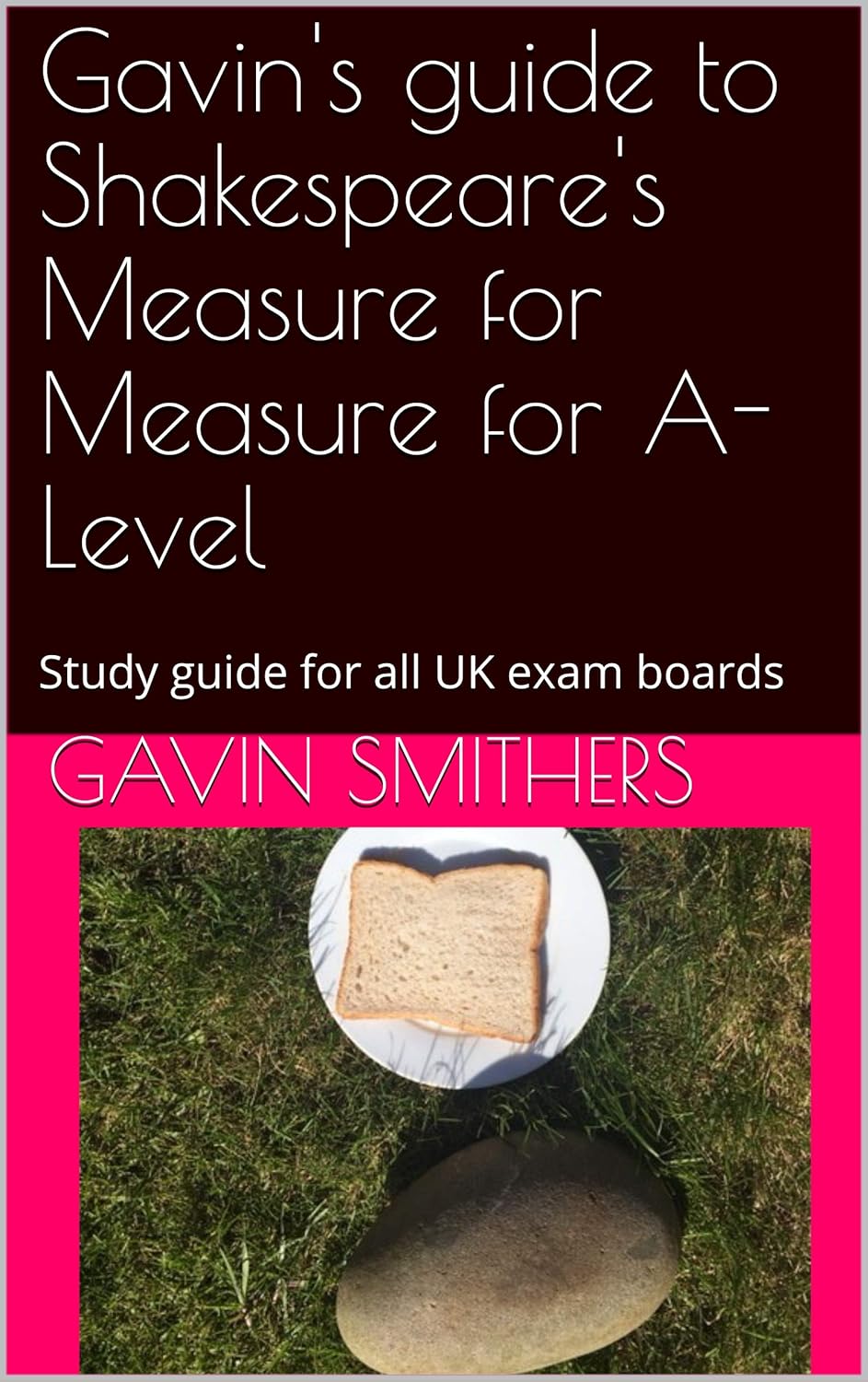 Gavin's guide to Shakespeare's Measure for Measure for A-Level: Study ...