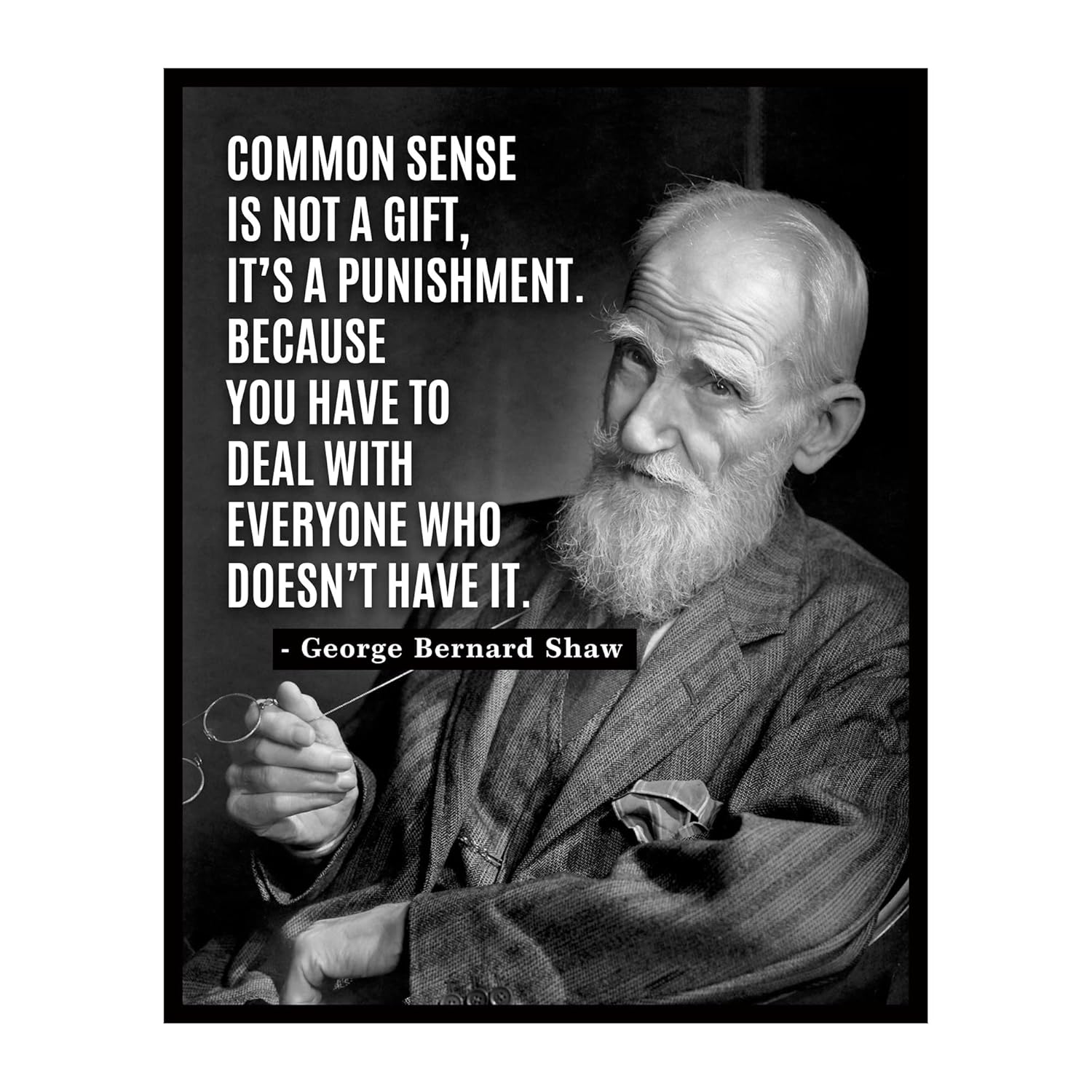 George Bernard Shaw-«Common Sense-Not a Gift»-Famous Quotes Wall Art ...