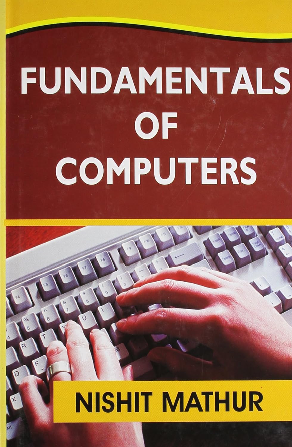 Buy Fundamentals of Computers Book Online at Low Prices in India ...